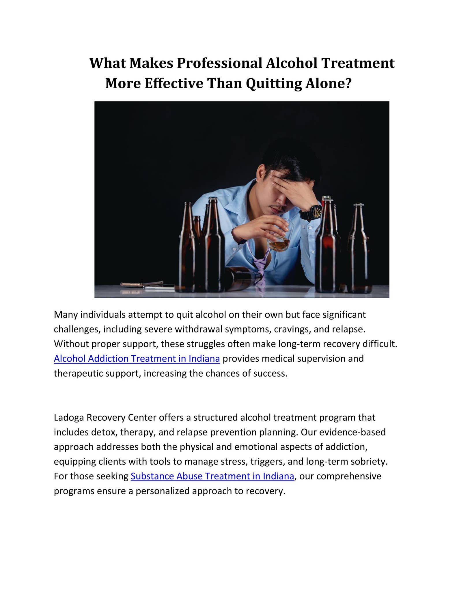 What Makes Professional Alcohol Treatment More Effective Than Quitting ...