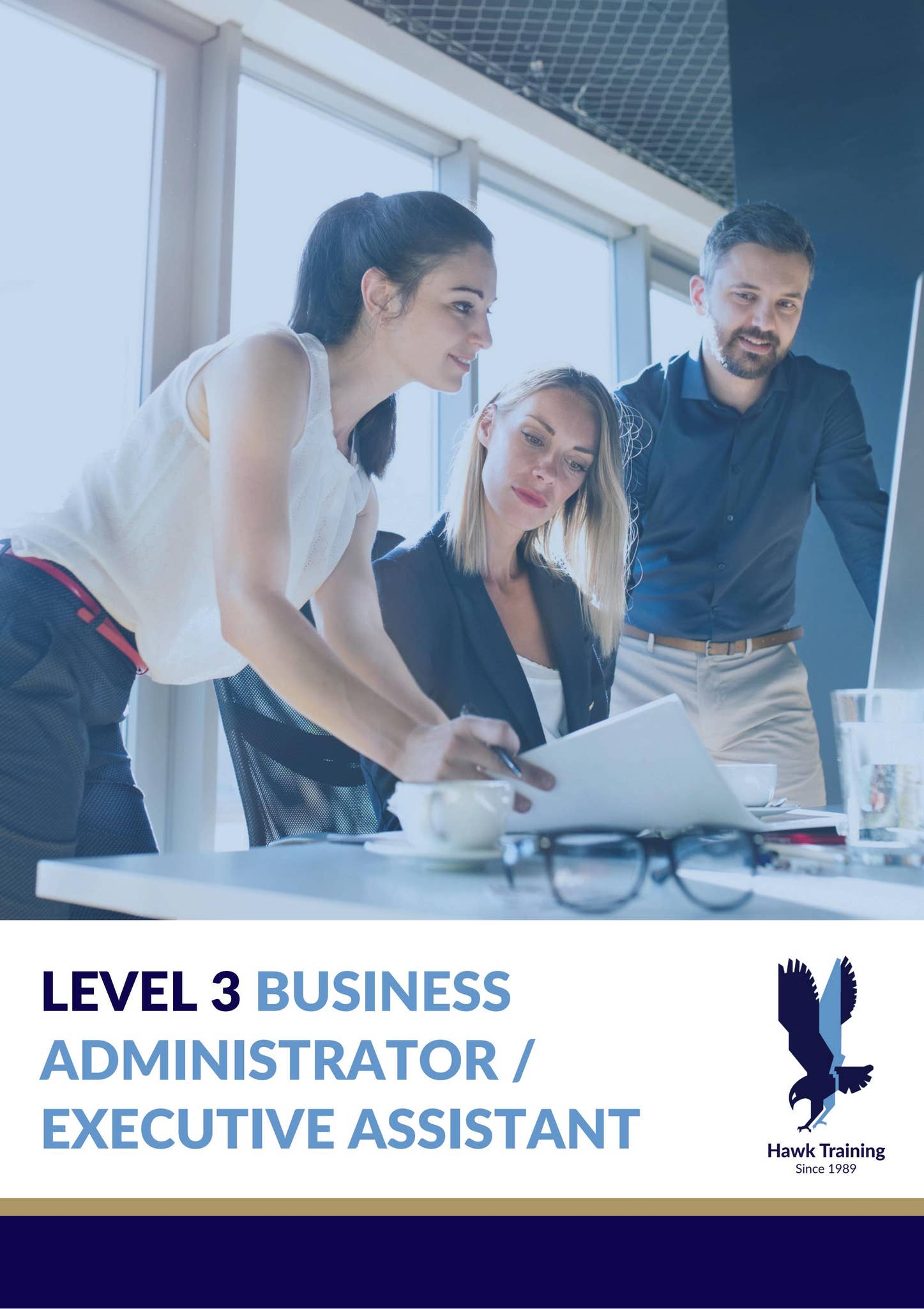 Level 3 Business Administrator / Executive Assistant Apprenticeship Programme Guide by Hawk ...