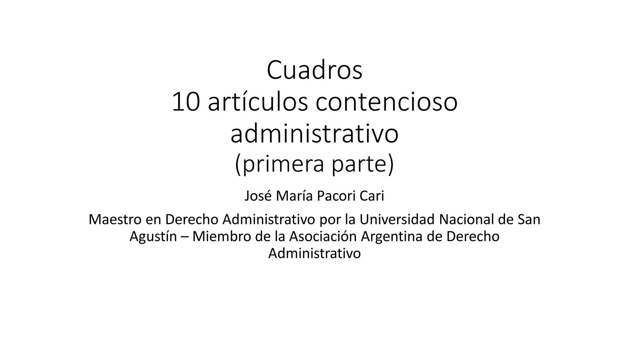 SESIÓN CONTENCIOSO ADMINISTRATIVO - DIAPOSITIVAS - AUTOR JOSÉ MARÍA PACORI CARI by ...