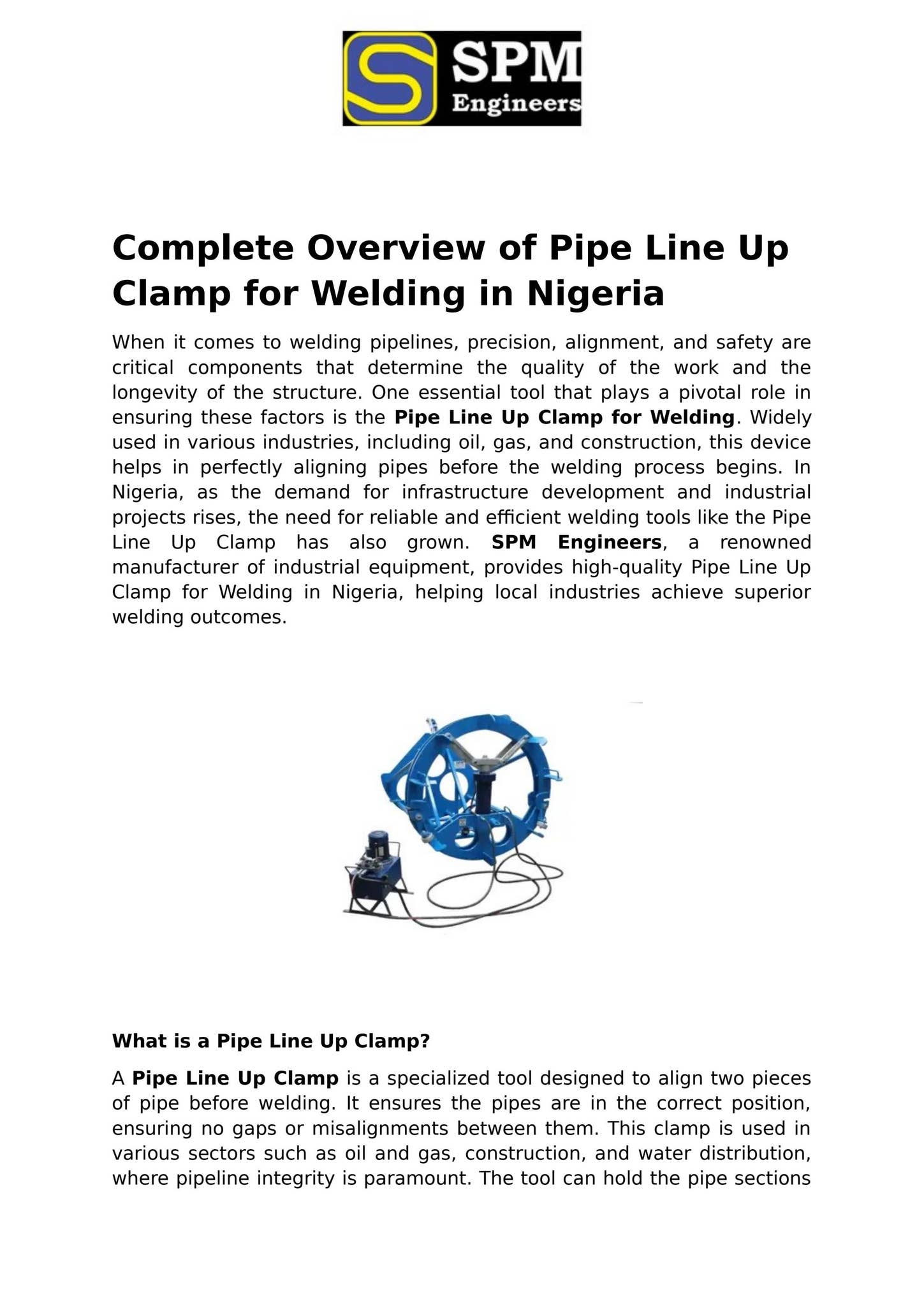 Complete Overview of Pipe Line Up Clamp for Welding in Nigeria by SPM ...