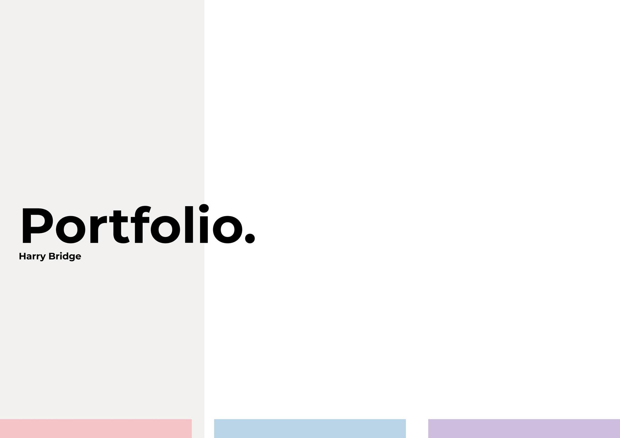 Harry Bridge Portfolio by HarryBridge - Issuu