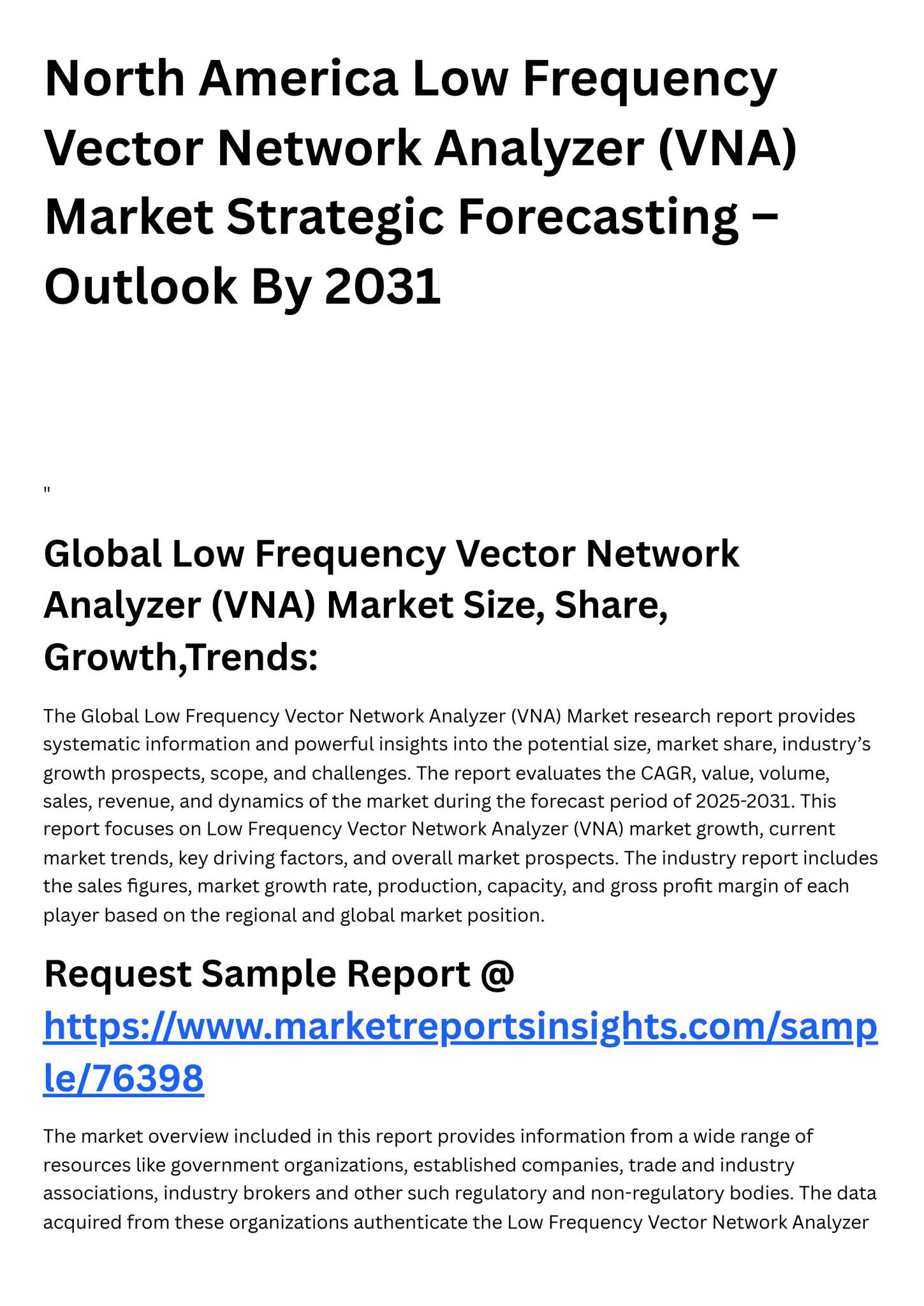 North America Low Frequency Vector Network Analyzer (VNA) Market Strategic Forecasting – Outlook ...