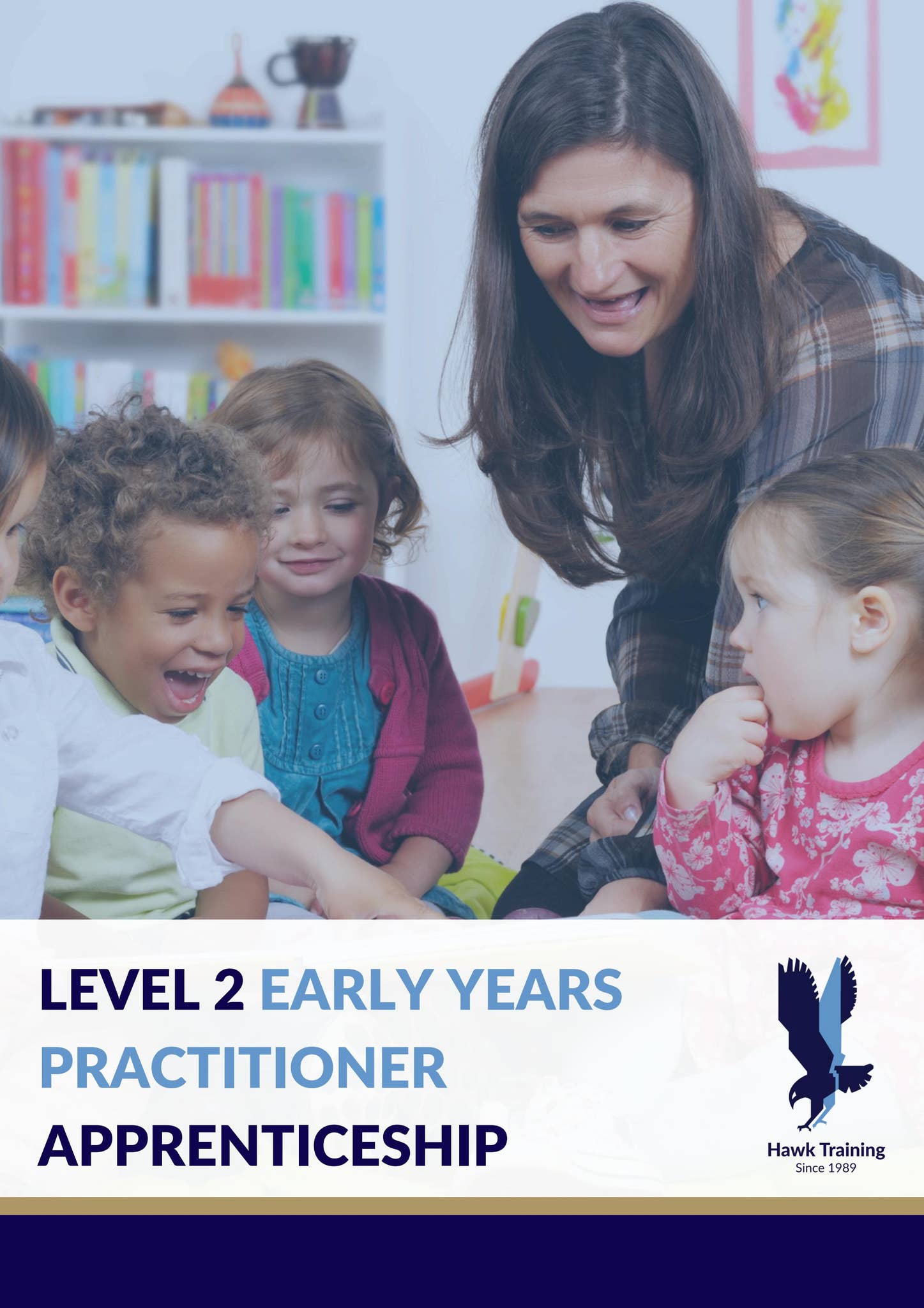 Level 2 Early Years Practitioner Apprenticeship Programme Guide by Hawk_Training - Issuu