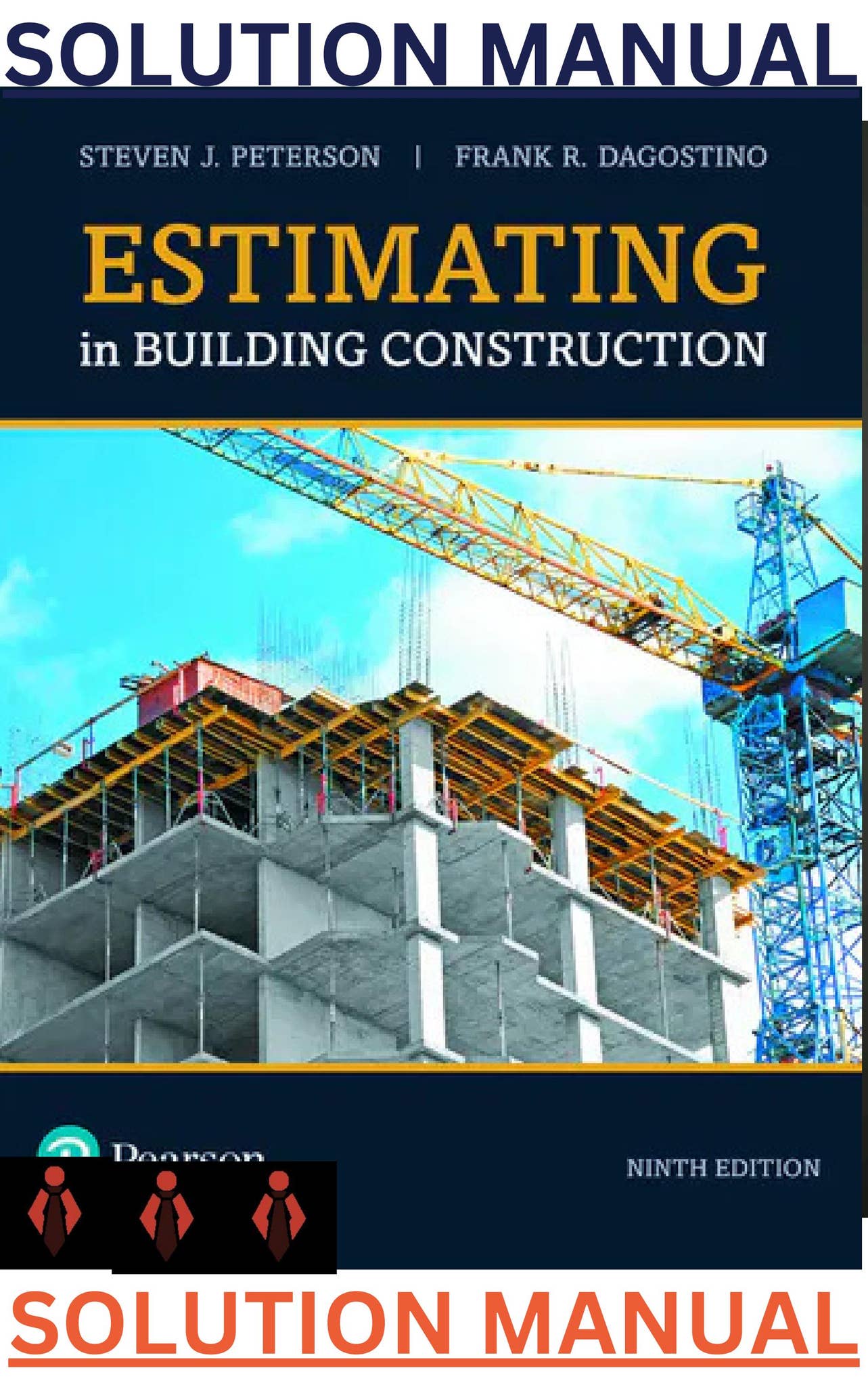 SOLUTIONS MANUAL for Estimating in Building Construction 9th Edition by ...