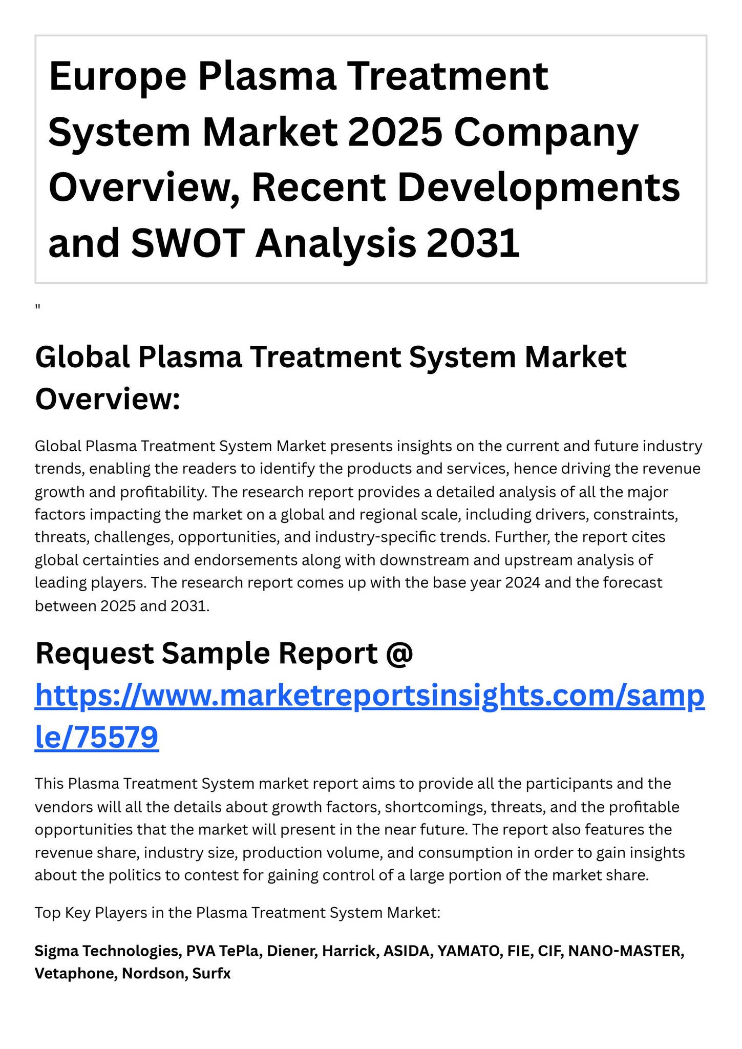Europe Plasma Treatment System Market 2025 Company Overview, Recent Developments and SWOT ...
