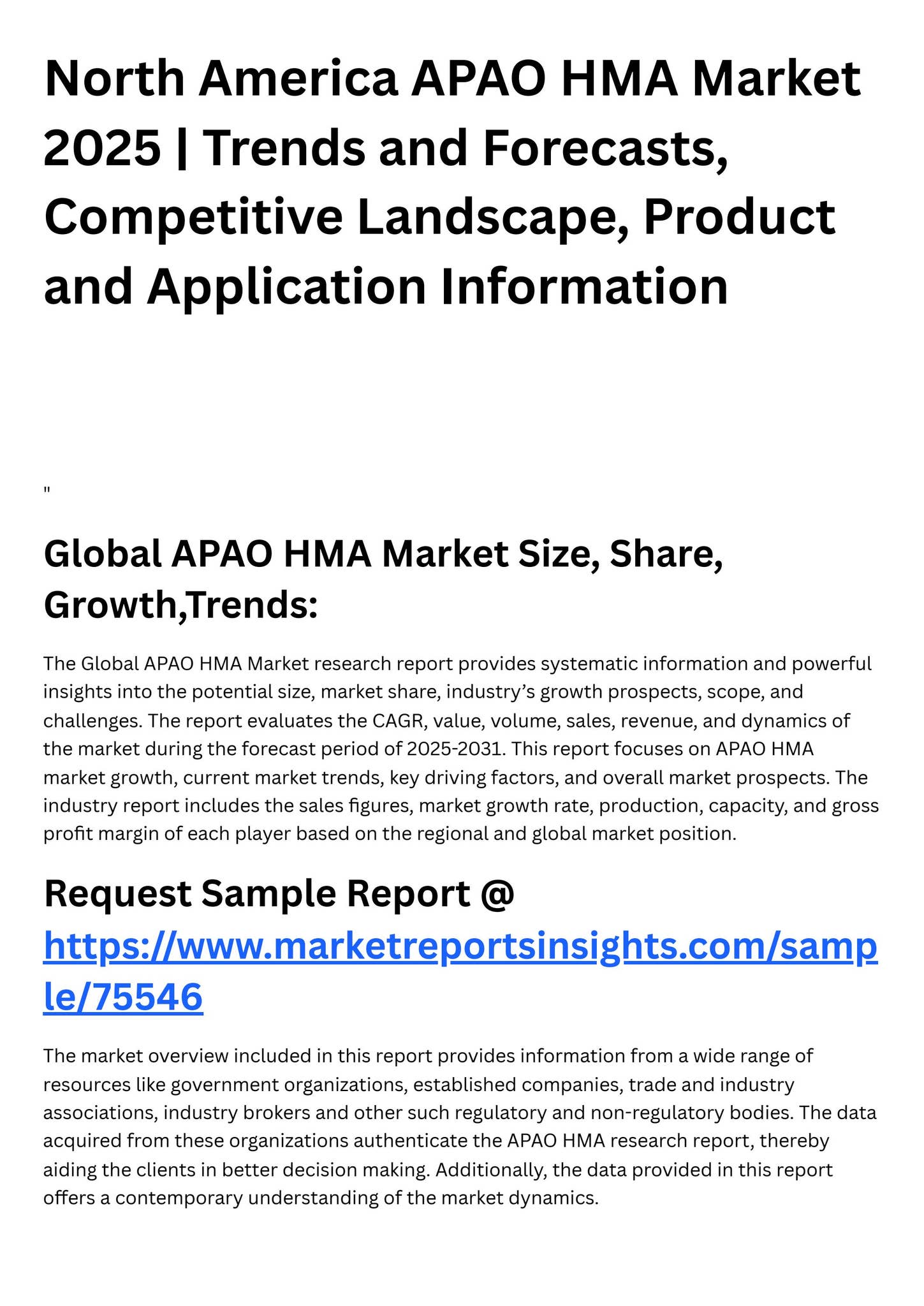 North America APAO HMA Market 2025 Trends and Forecasts, Competitive ...