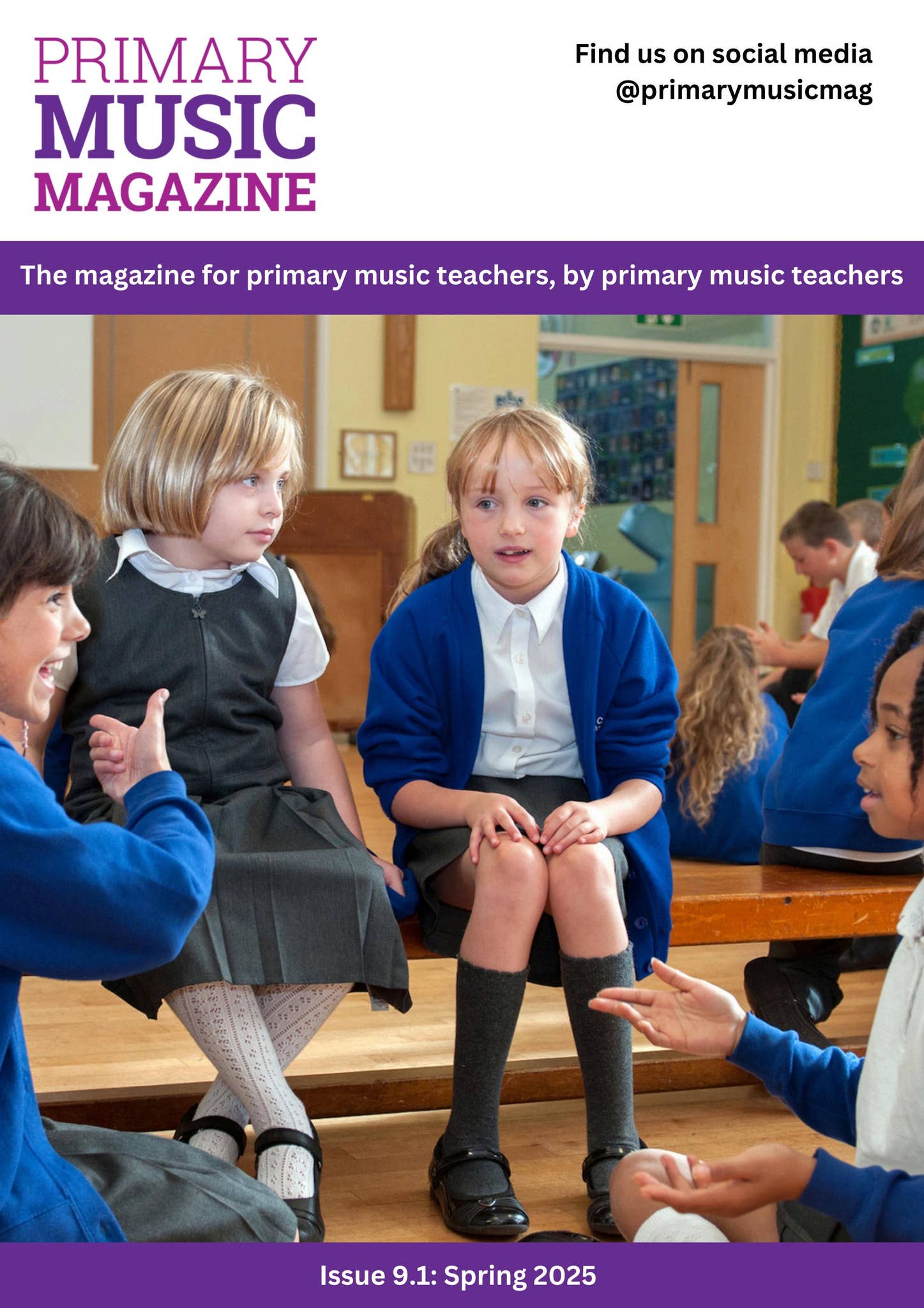 Primary Music Magazine Issue 9.1 Spring 2025 by Primary Music Magazine ...