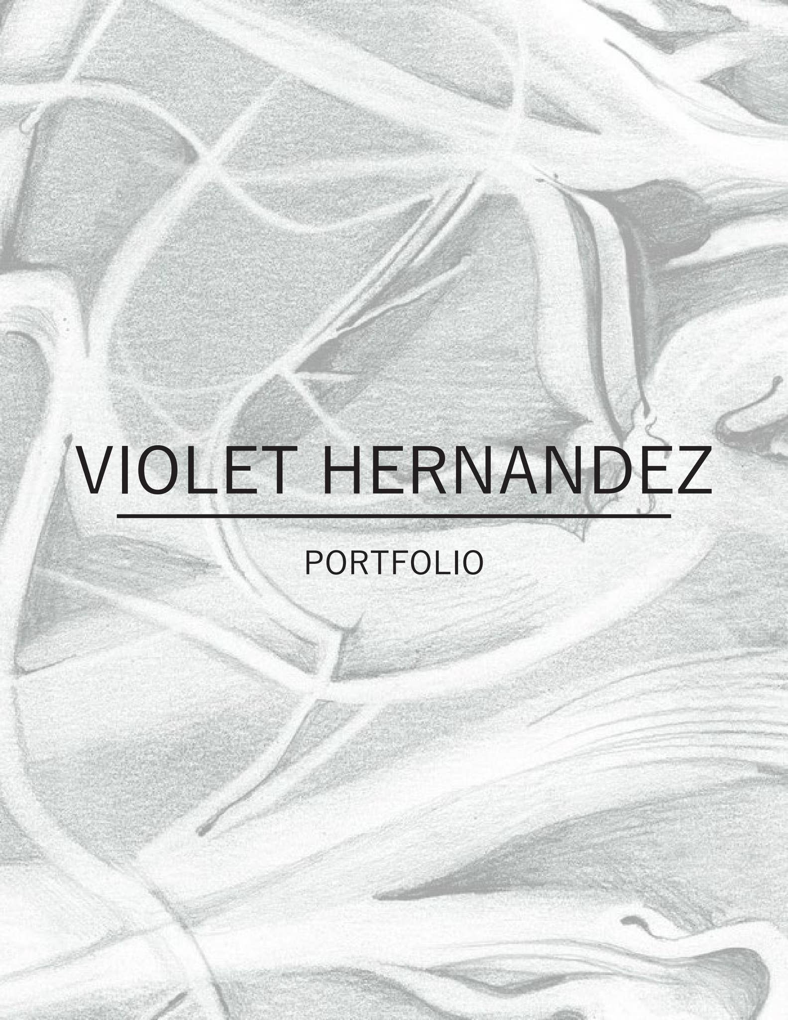 Violet Hernandez Portfolio by Violet Hernandez - Issuu