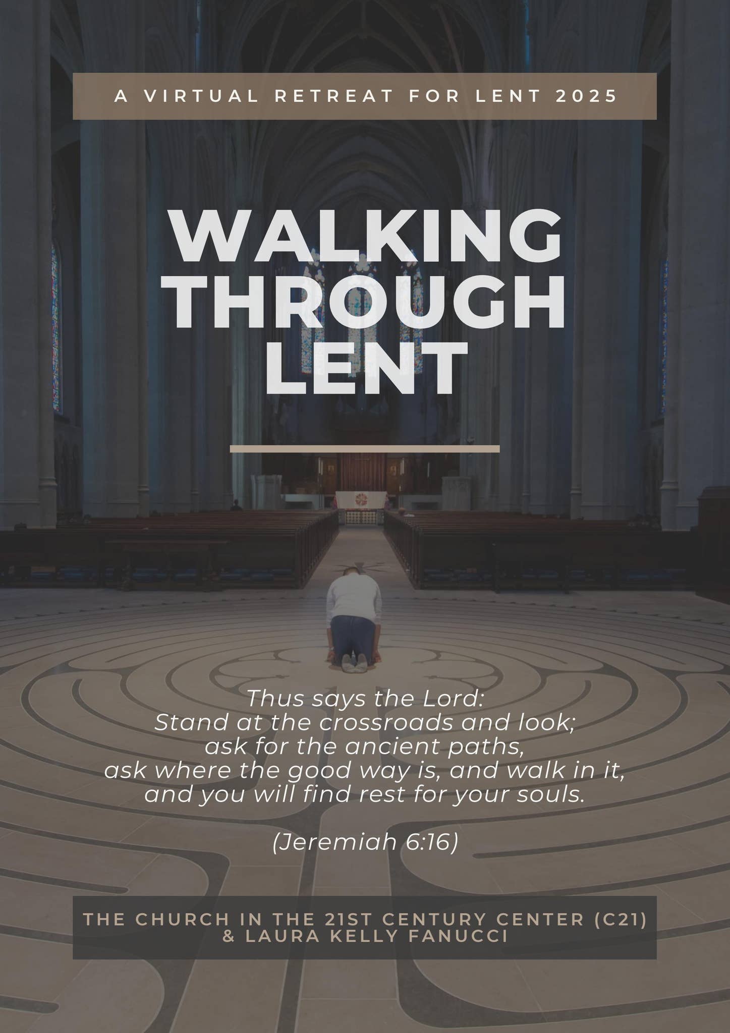Walking Through Lent | Part I Retreat Guide by The Church in the 21st ...