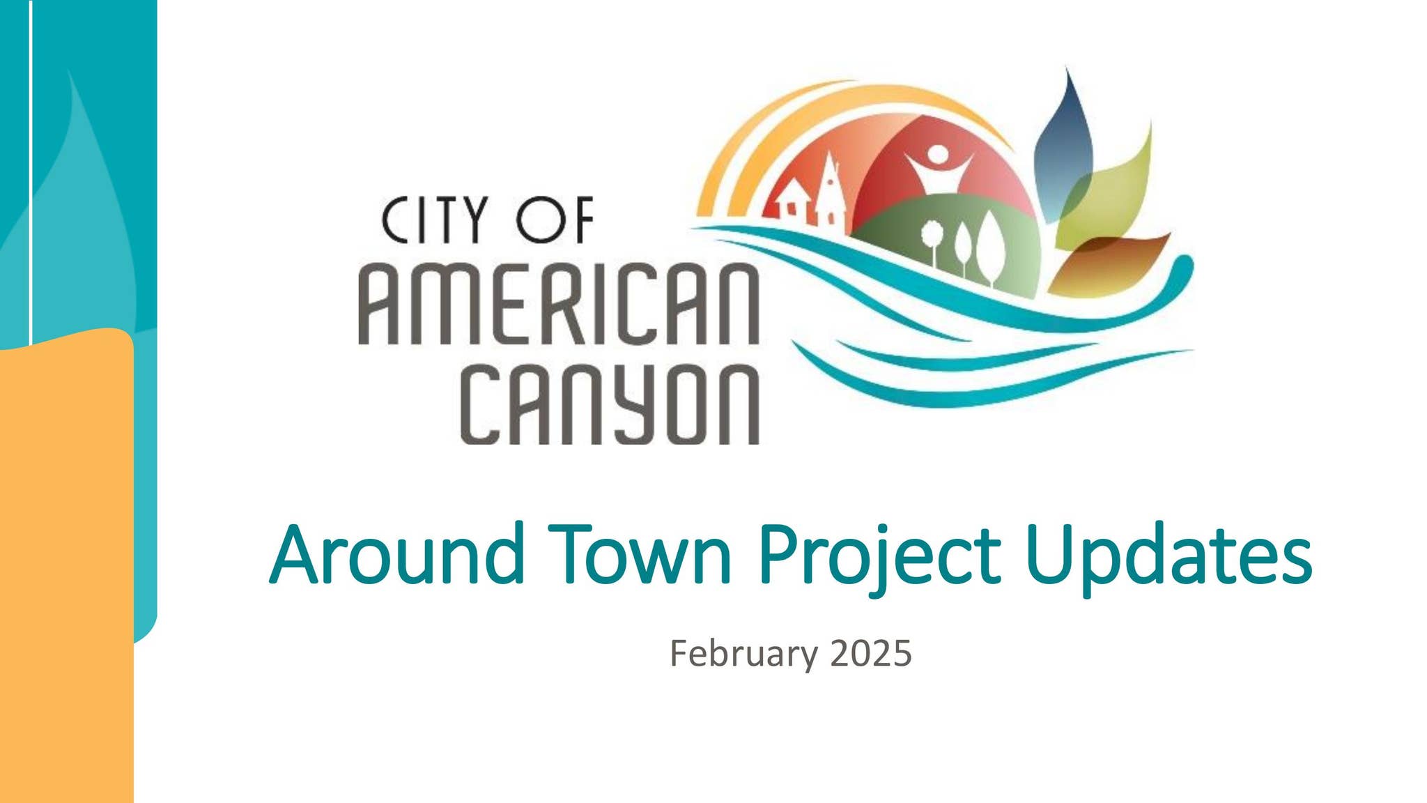 American Canyon Around Town Project Updates by American Canyon - Issuu