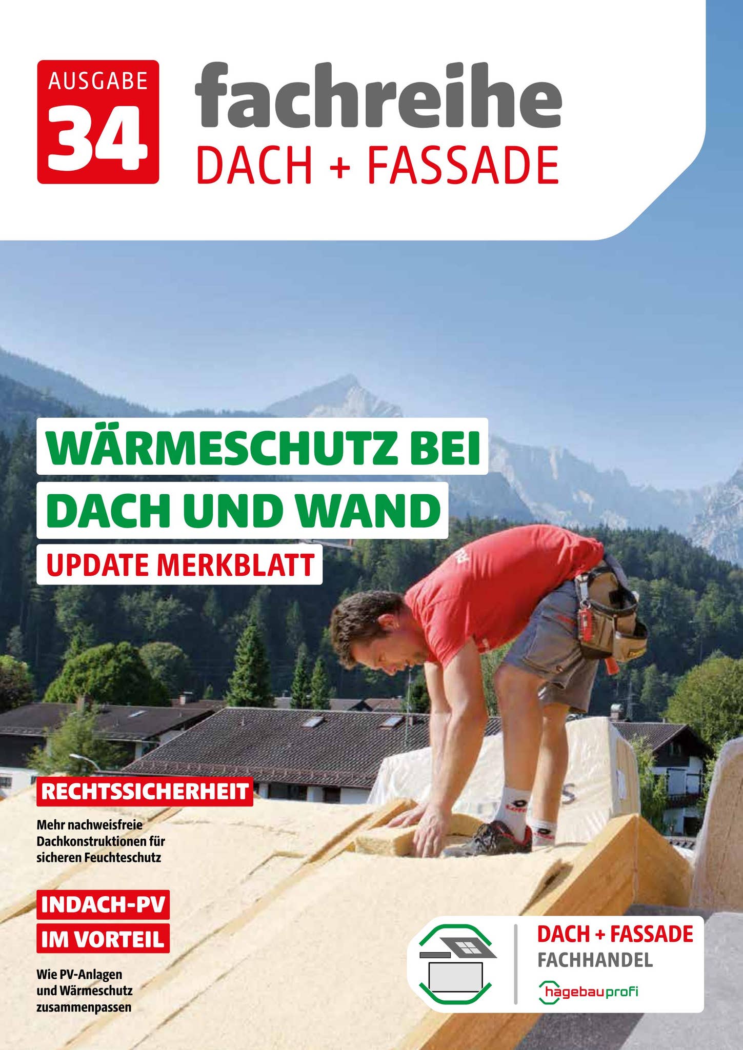 Dach + Fassade Fachreihe | Ausgabe 34 | Wärmeschutz bei Dach und Wand by Bauzentrum Zillinger ...