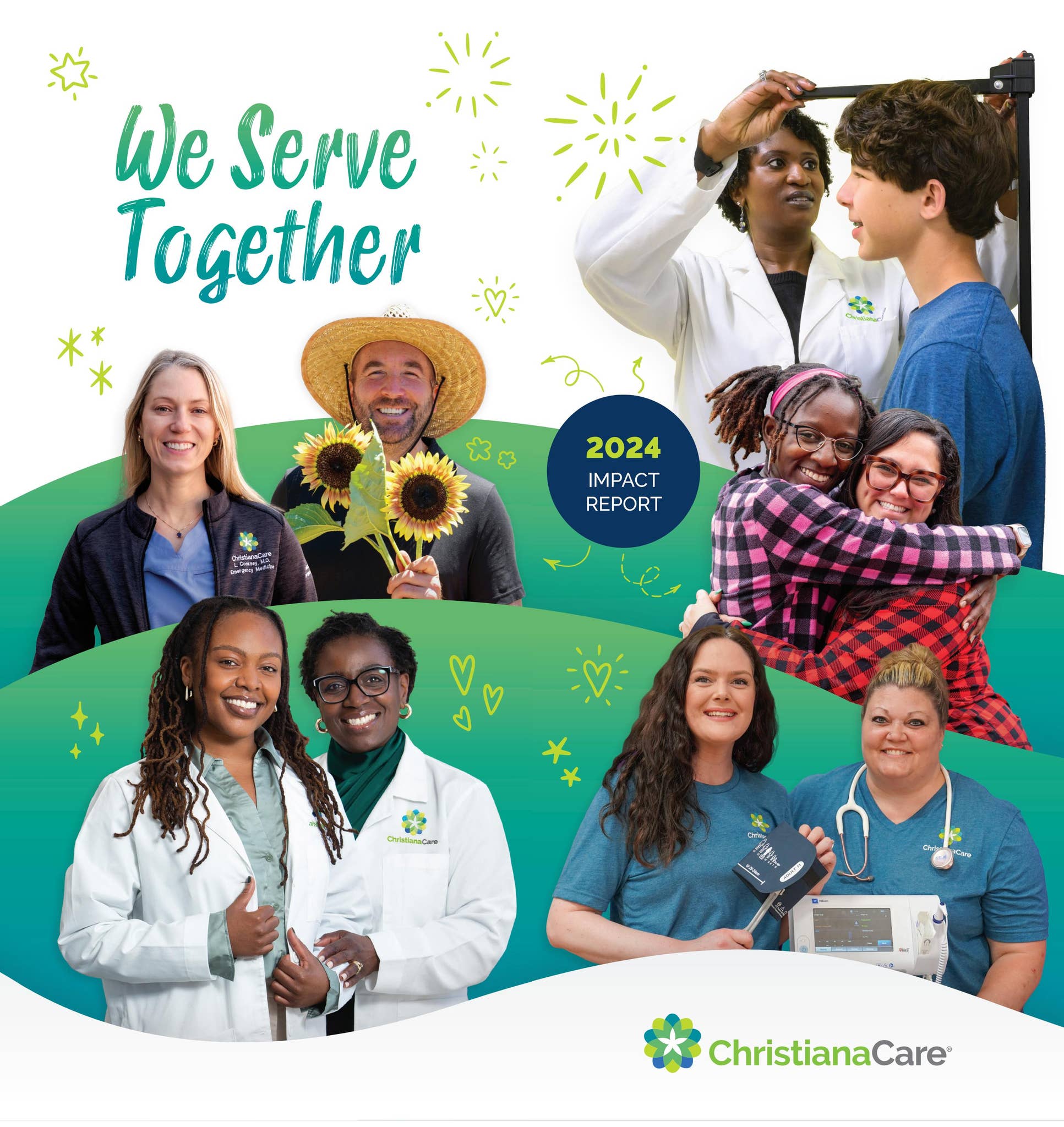 We Serve Together 2024 Impact Report by ChristianaCare - Issuu