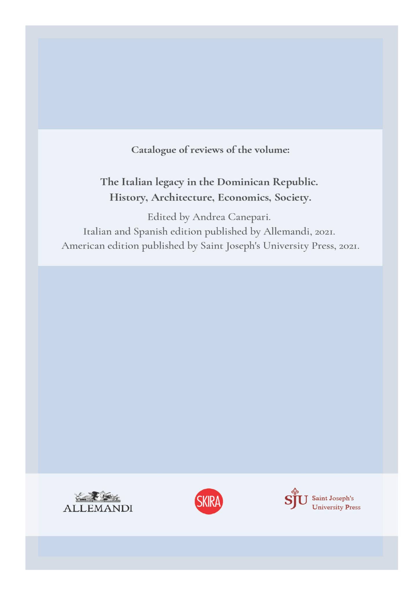 Catalogue Reviews of the Volume (English version) ''The Italian legacy ...
