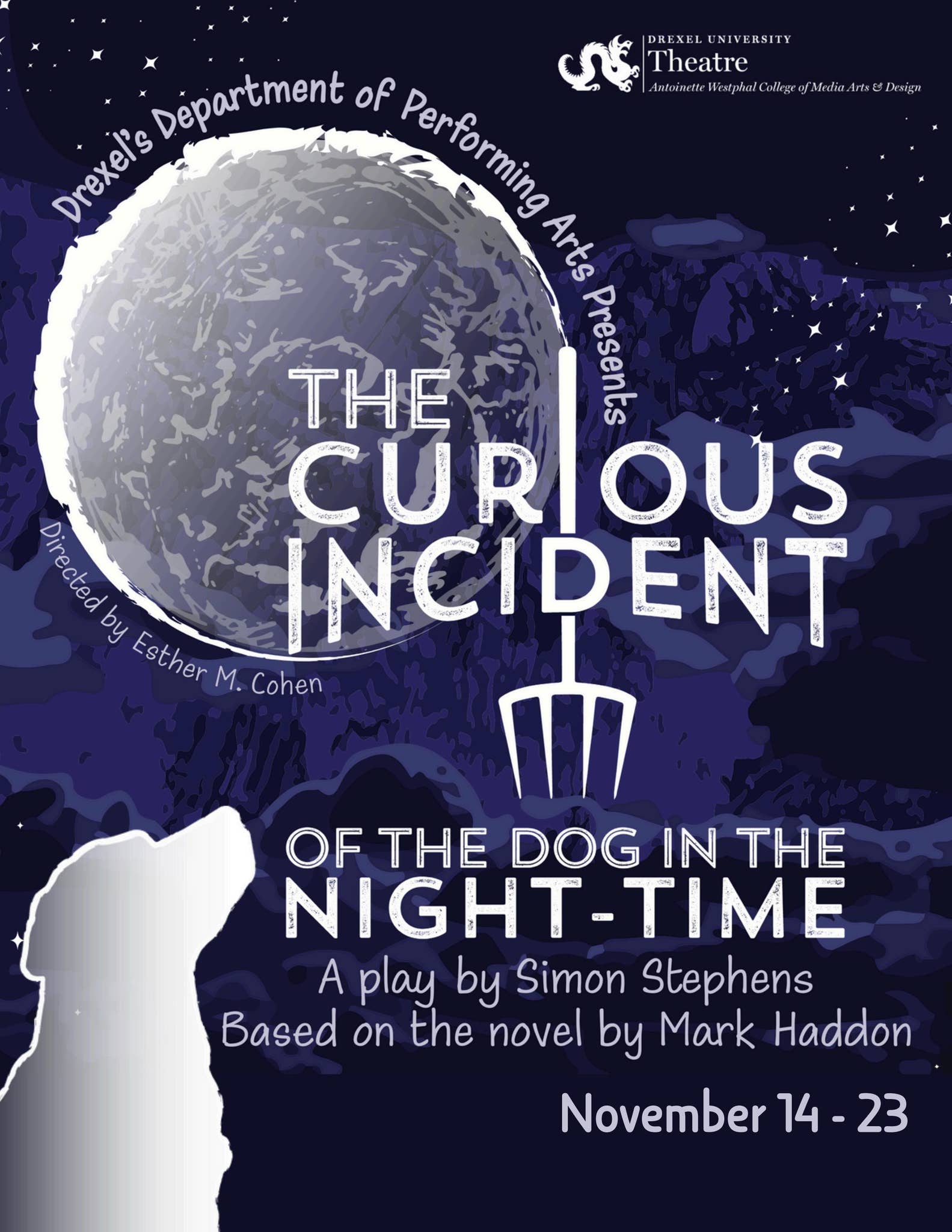 Drexel Theatre Presents: The Curious Incident of the Dog in the Night ...