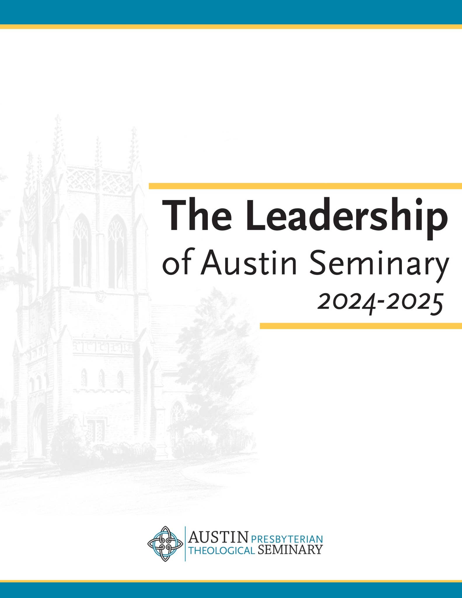 The Leadership of Austin Seminary | Board of Trustees 2024-2025 by ...