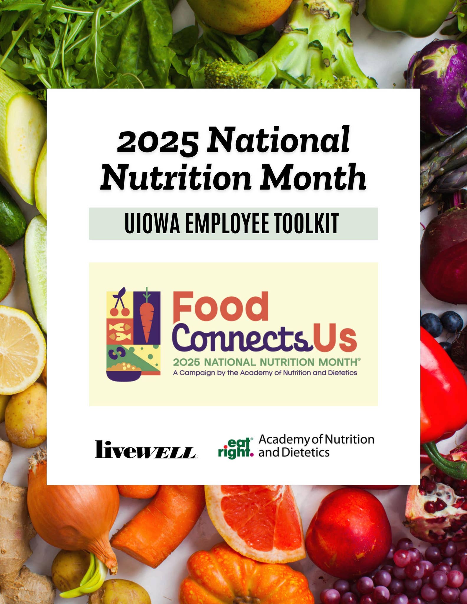 2025 National Nutrition Month Toolkit by liveWELL program at University ...