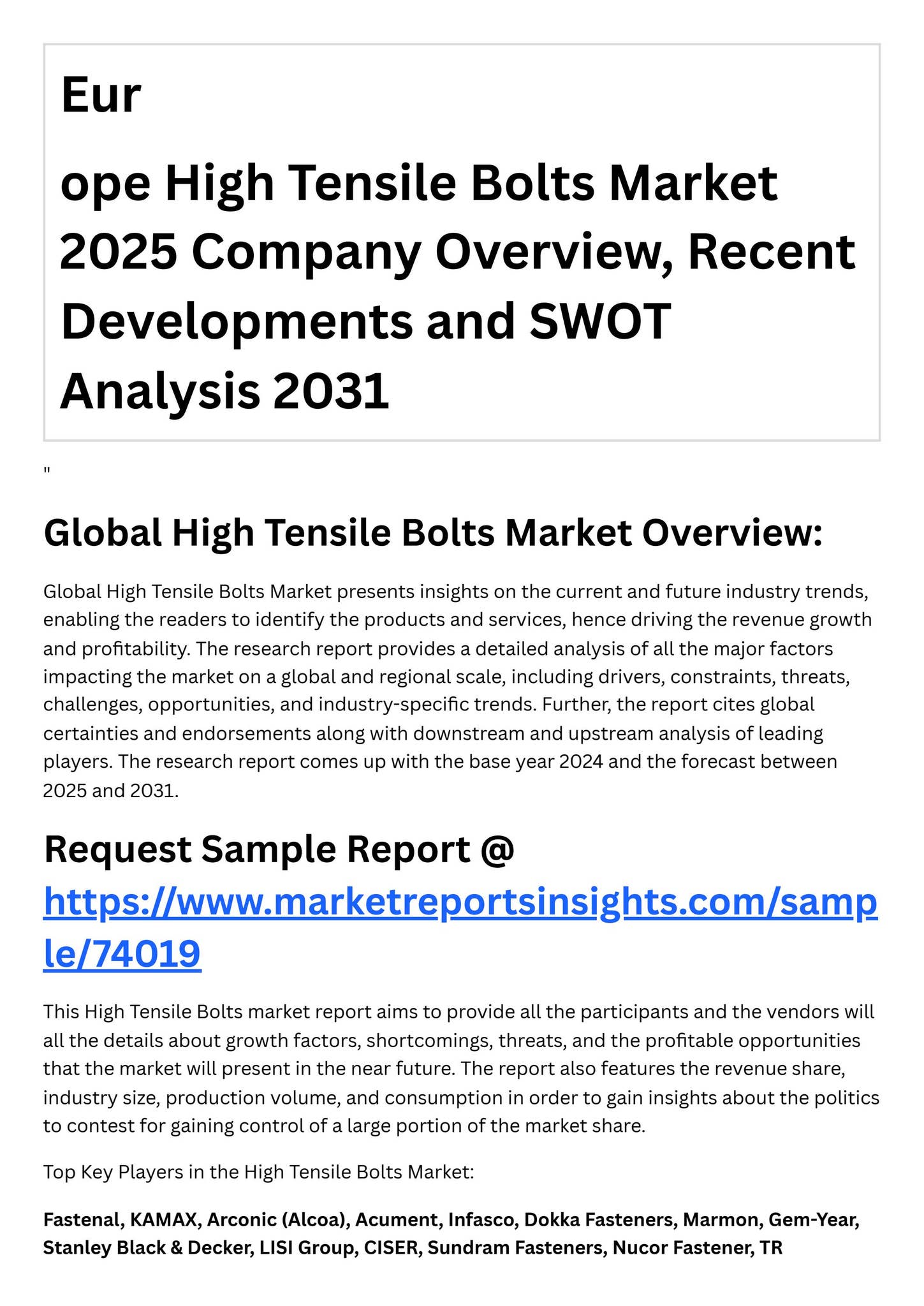 EurEurope High Tensile Bolts Market 2025 Company Overview, Recent ...