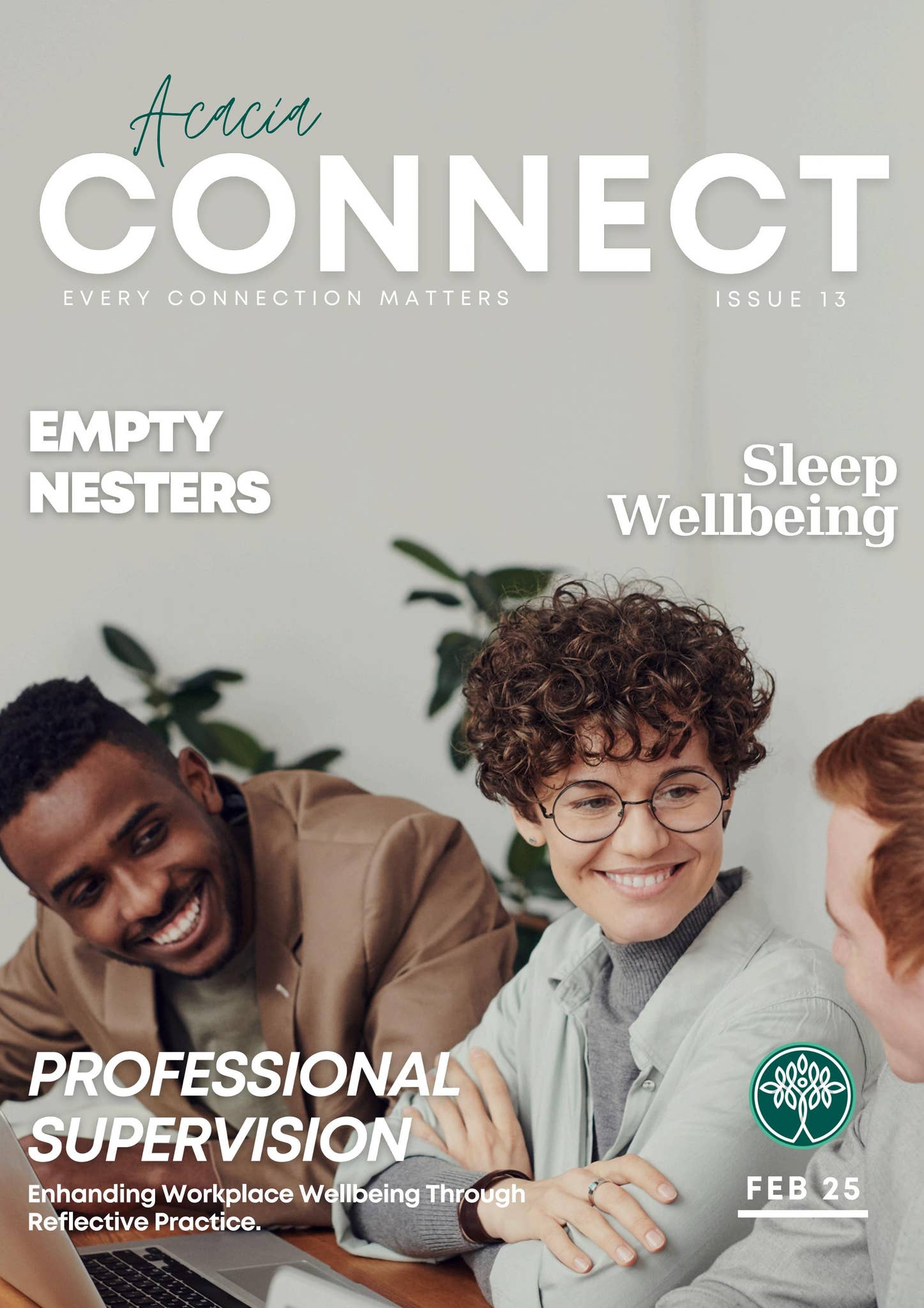 Acacia Connect Magazine - Issue 13 - Feb 2025 by Acacia EAP - Issuu