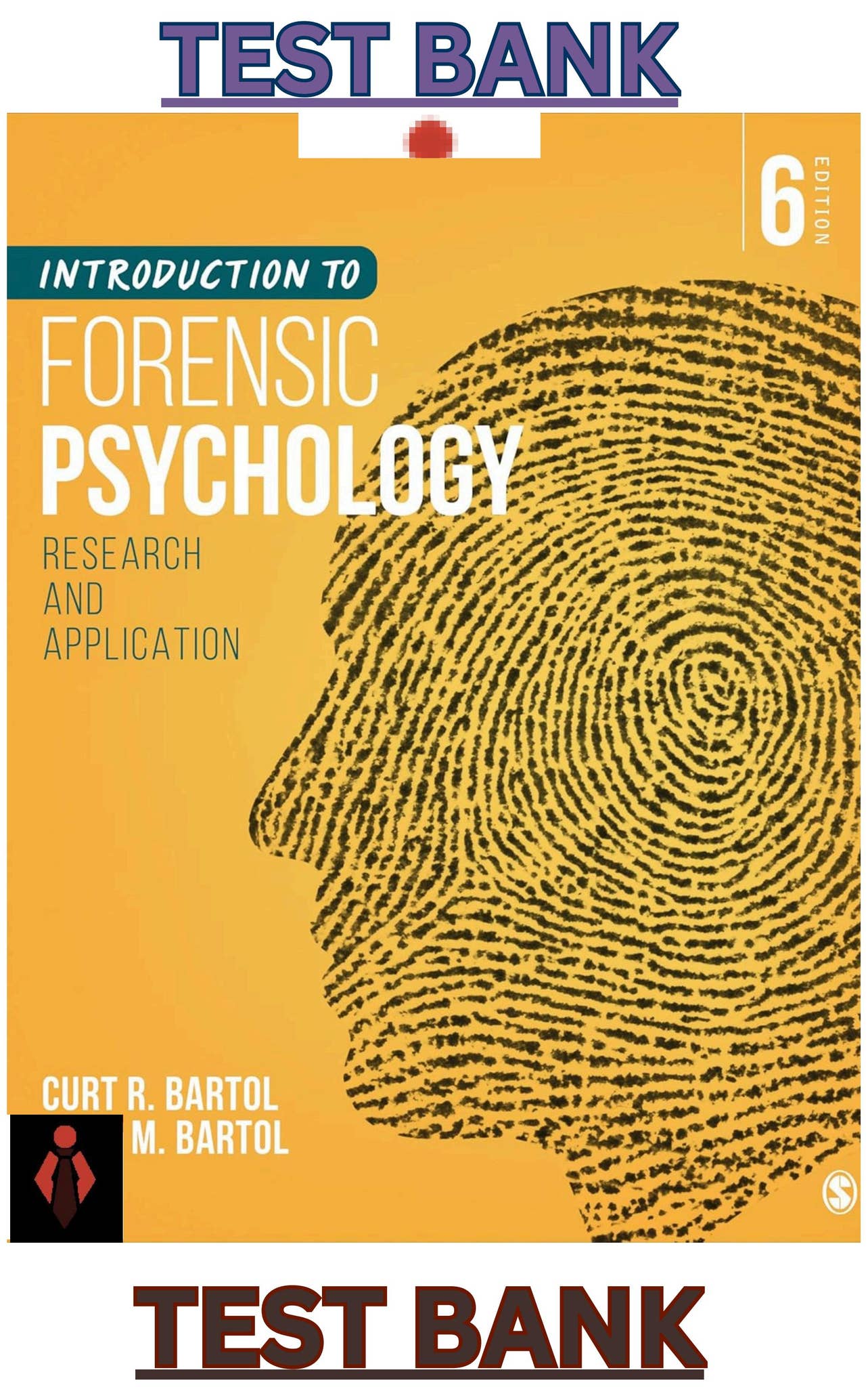 TEST BANK for Introduction to Forensic Psychology; Research ...