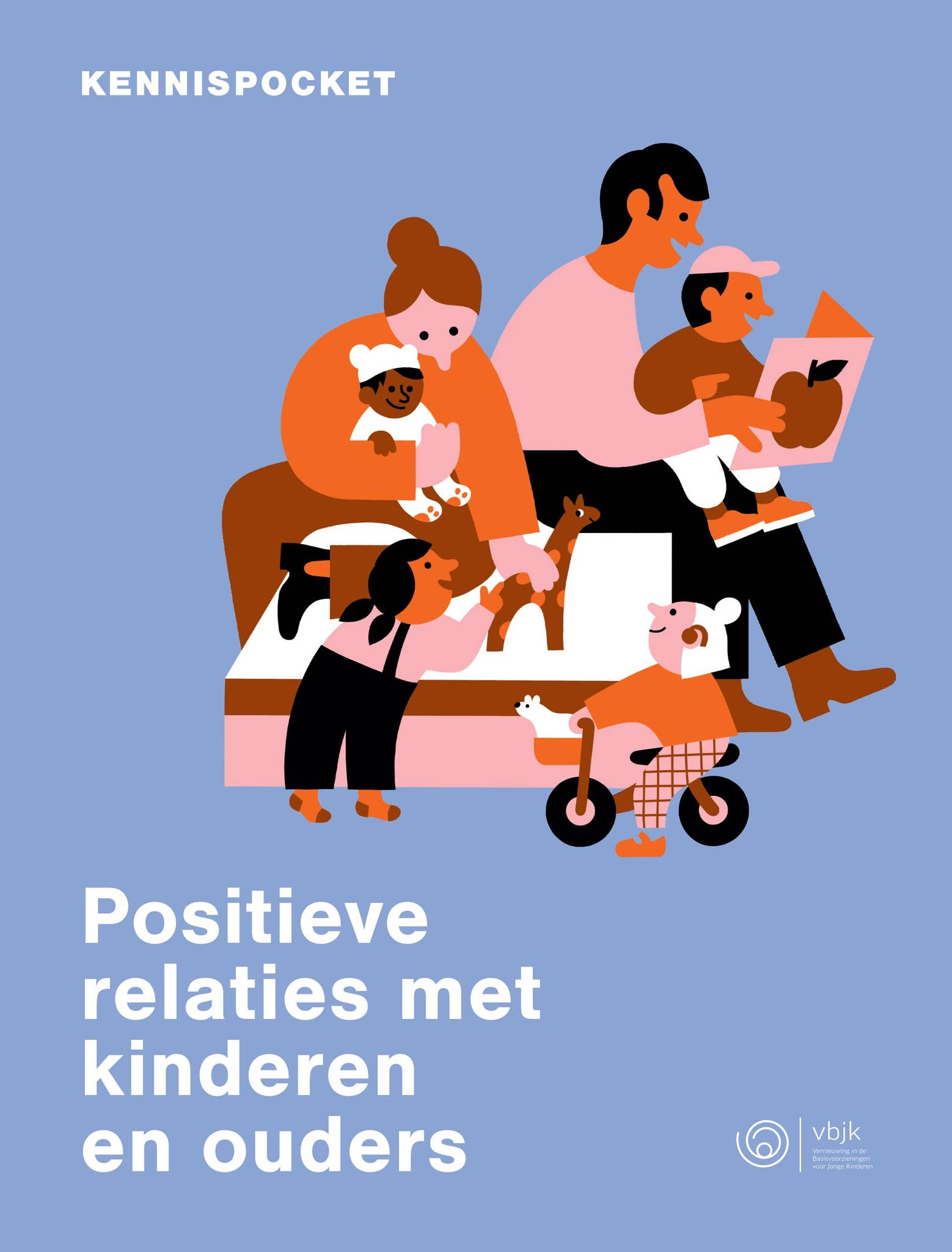 Preview_Kennispocket - Positieve relaties met kinderen en ouders by VBJK Expertisecentrum - Issuu