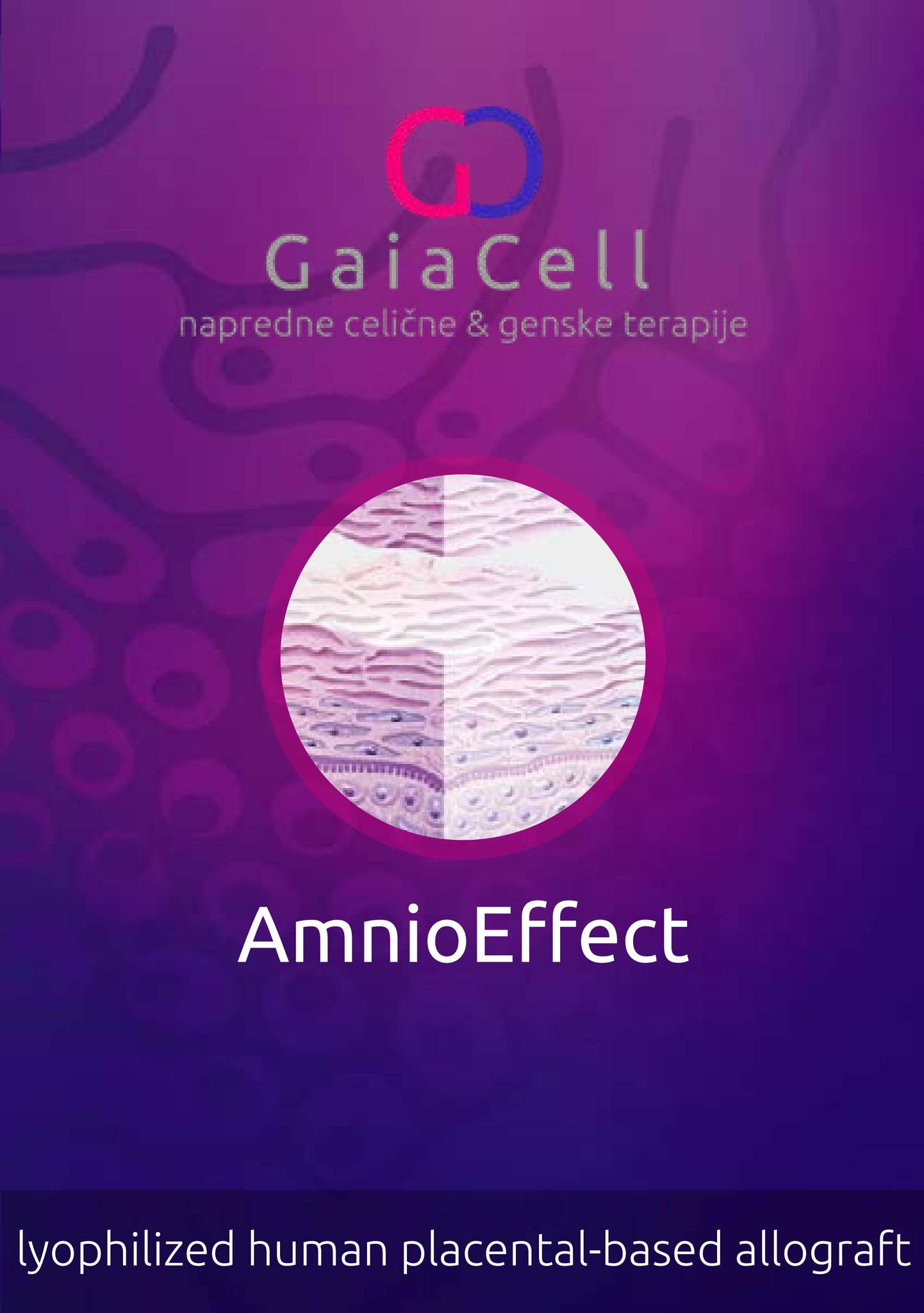 GaiaCell Alografti AmnioEffect by VISART studio, Kvants-Visart d.o.o. - Issuu