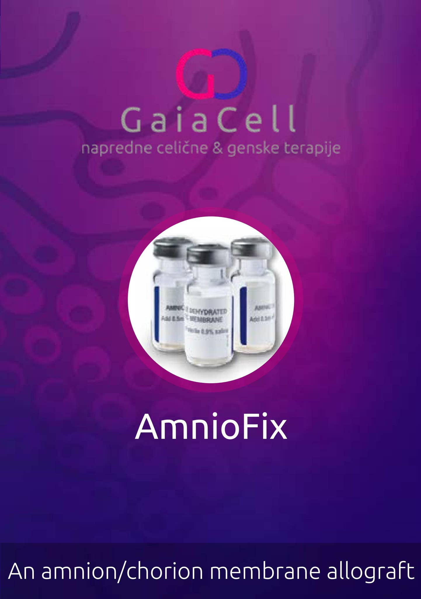 GaiaCell Alografti AmnioFix by VISART studio, Kvants-Visart d.o.o. - Issuu