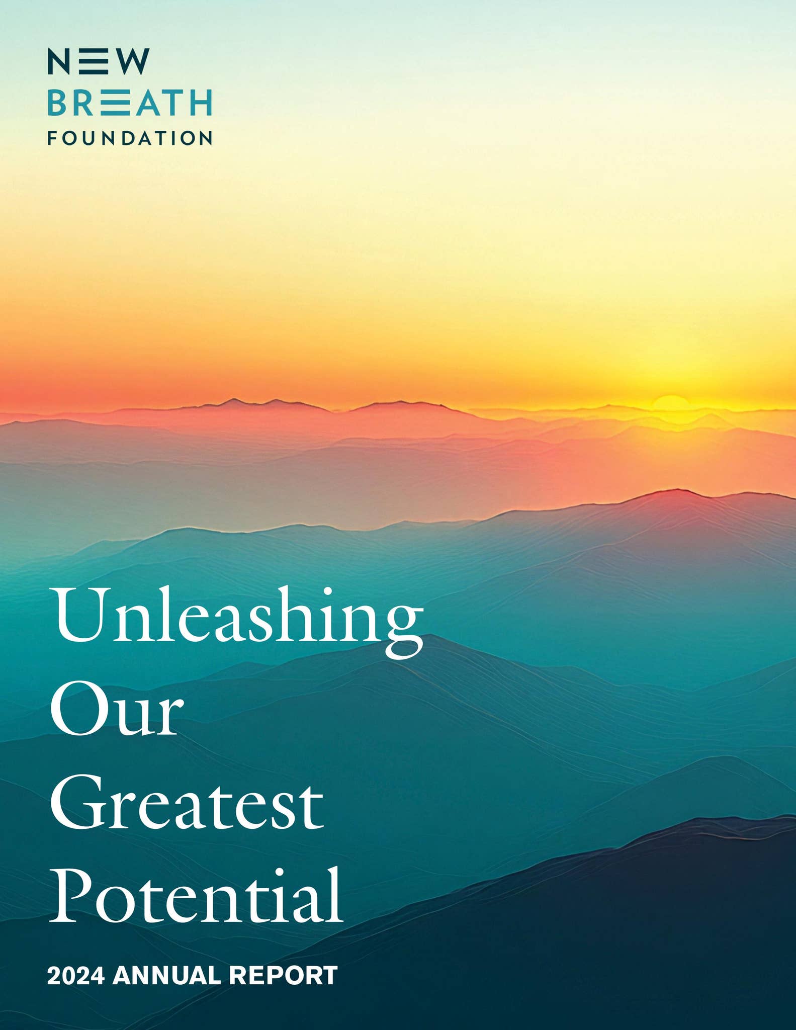NBF 2024 Annual Report: Unleashing Our Greatest Potential by New Breath ...