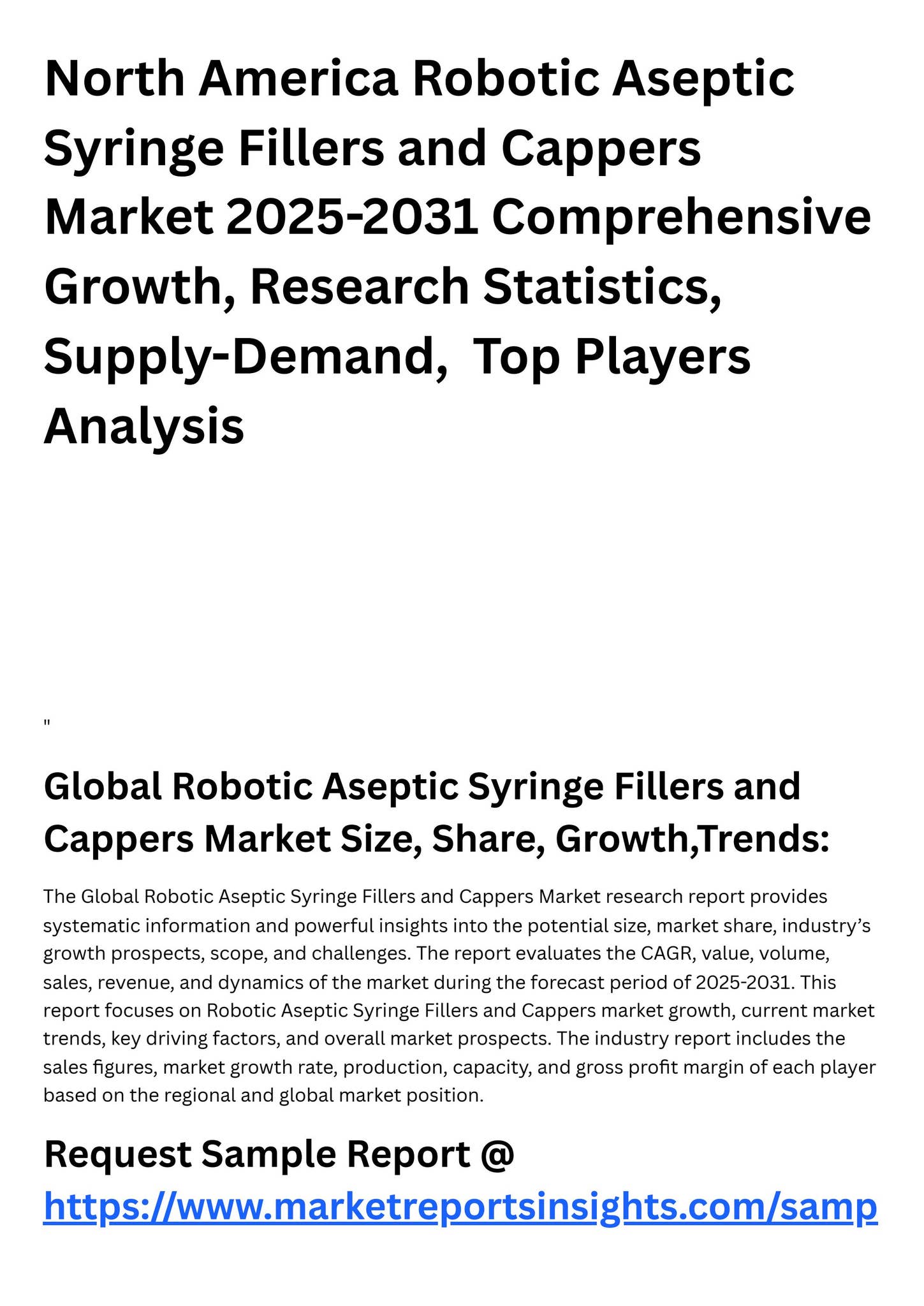 North America Robotic Aseptic Syringe Fillers and Cappers Market 2025 ...