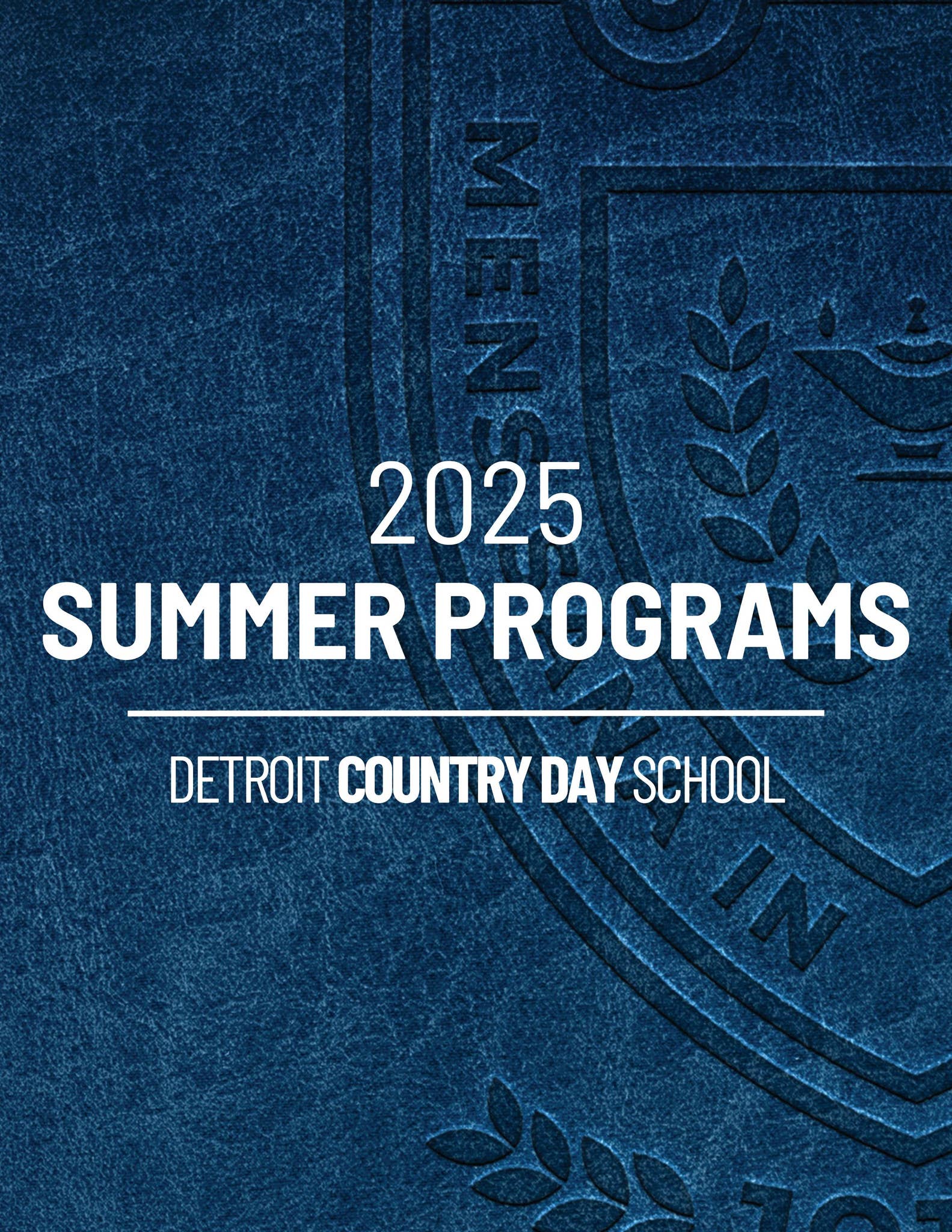 DCDS Summer Programs 2025 by Detroit Country Day School - Issuu