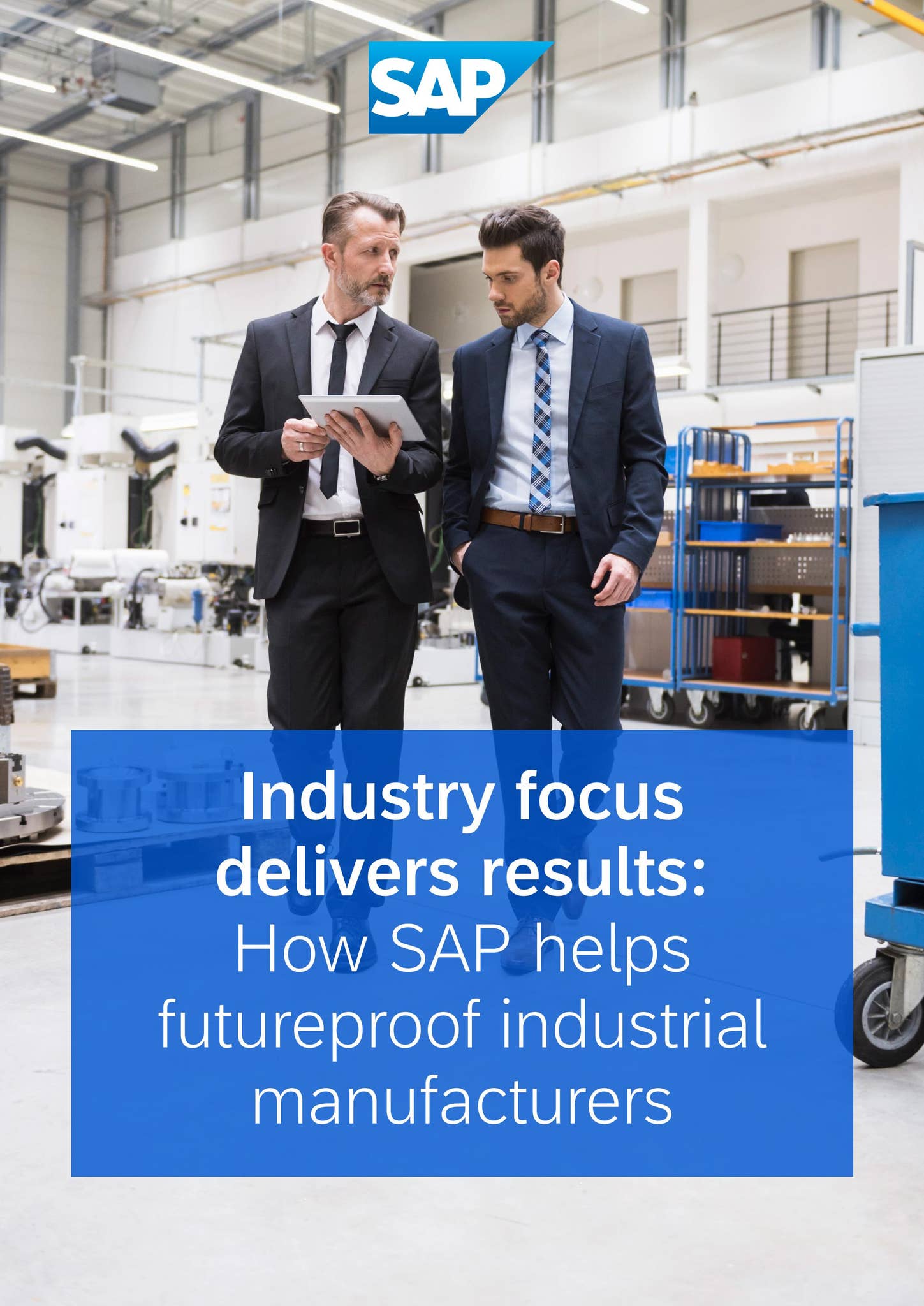 SAP - Industry focus delivers results: How SAP helps futureproof ...