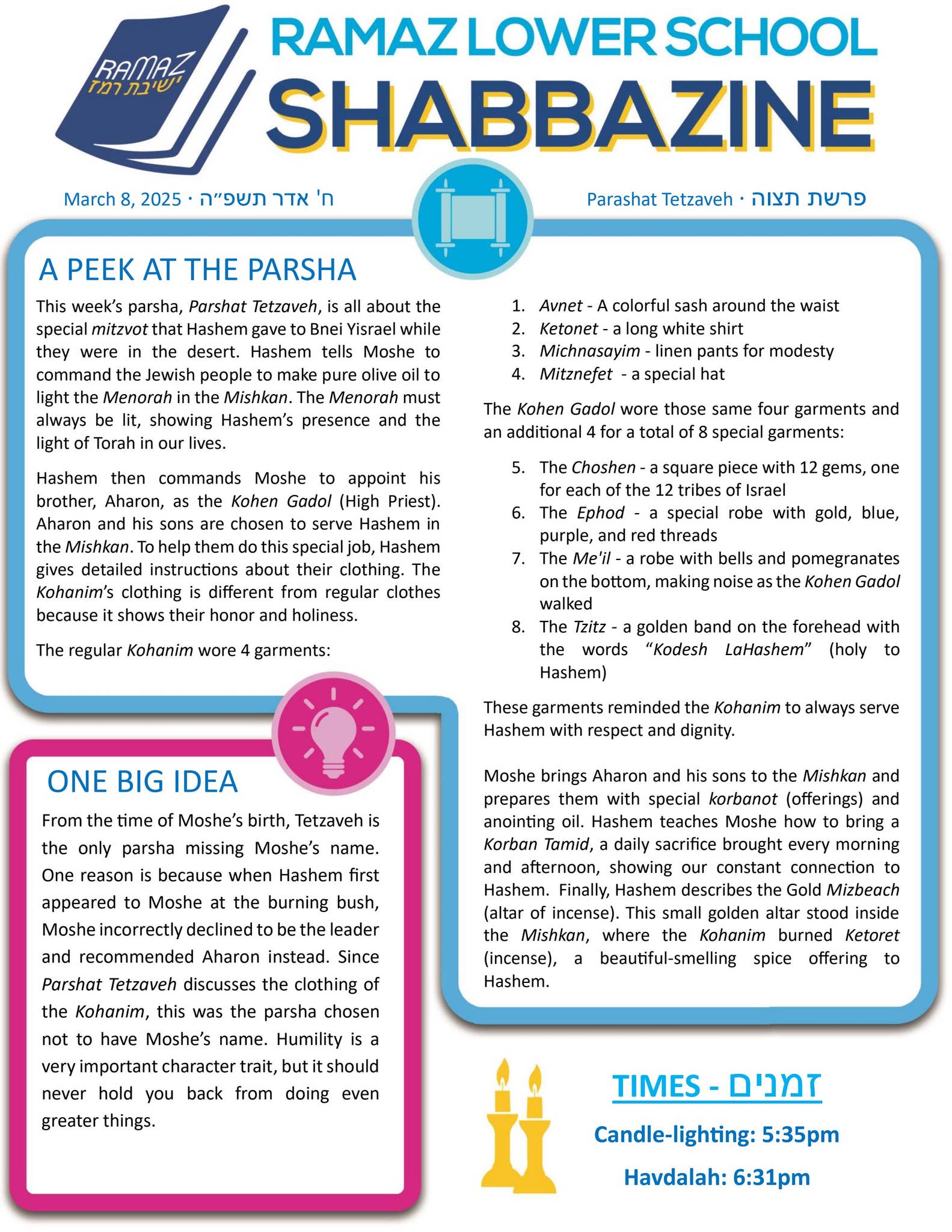 Ramaz Lower School Shabbazine - 5785 Tetzaveh by Ramaz School - Issuu