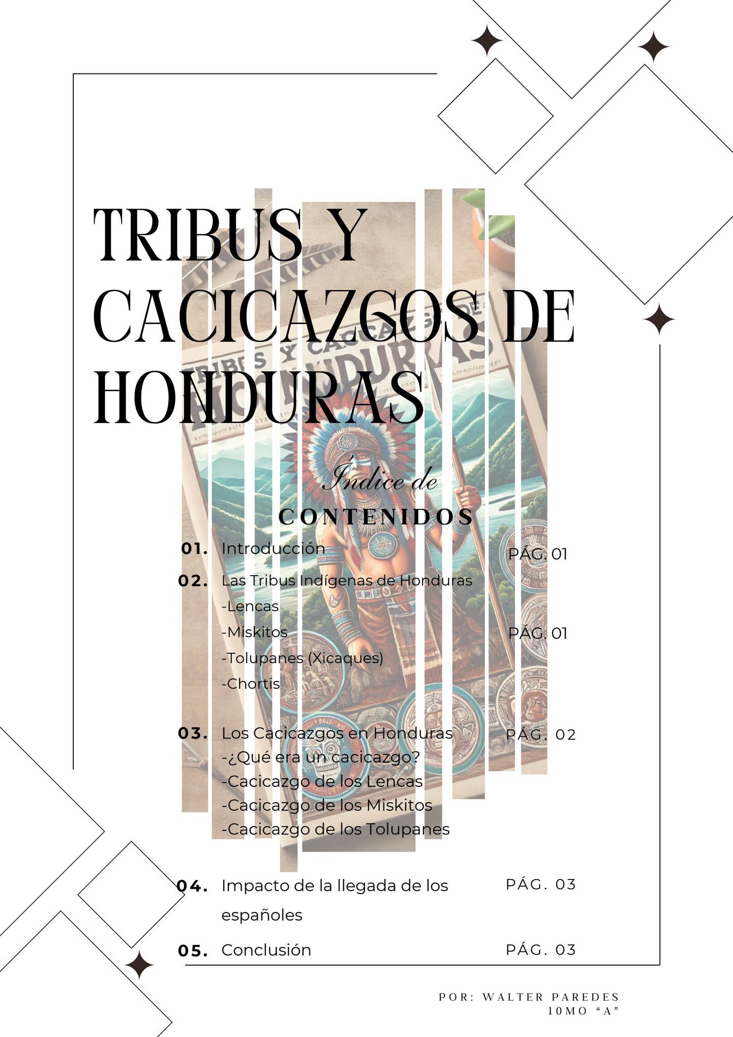 Revista digital sobre las Tribus y Cacicazgos de Honduras by Walter ...