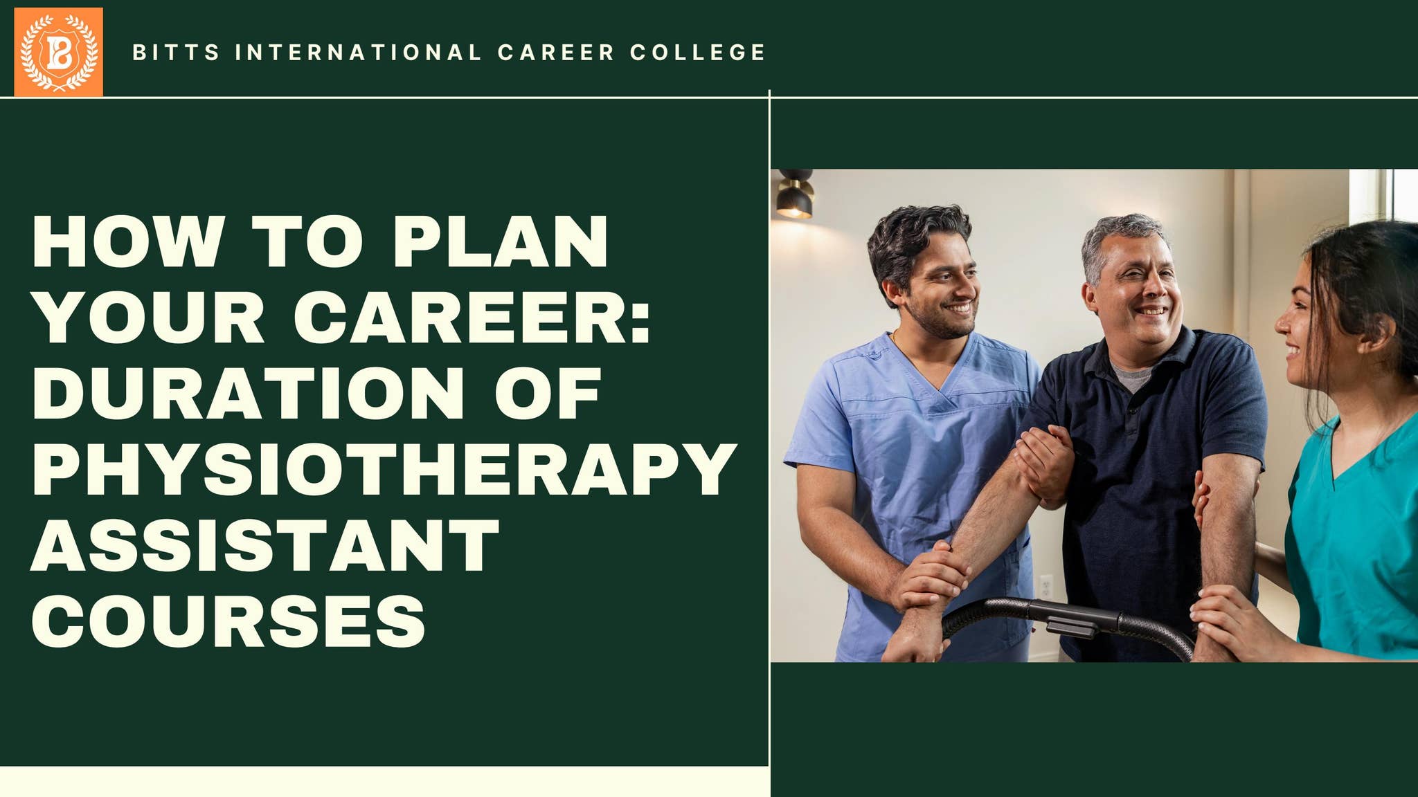 How to Plan Your Career Duration of Physiotherapy Assistant Courses by ...