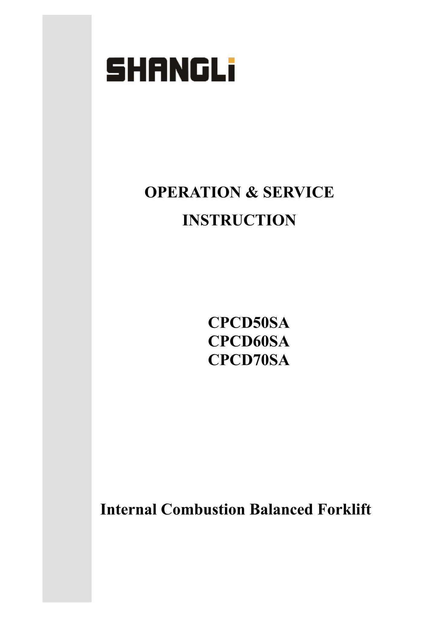 DOWNLOAD PDF Shangli CPCD50SA CPCD60SA CPCD 70SA Operation & Service Instruction Manual by www ...