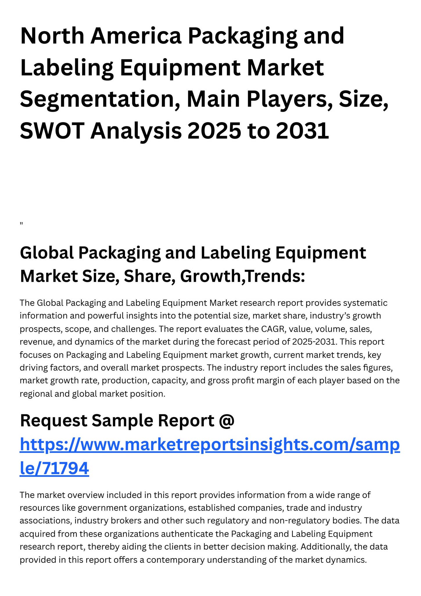 North America Packaging and Labeling Equipment Market Segmentation ...