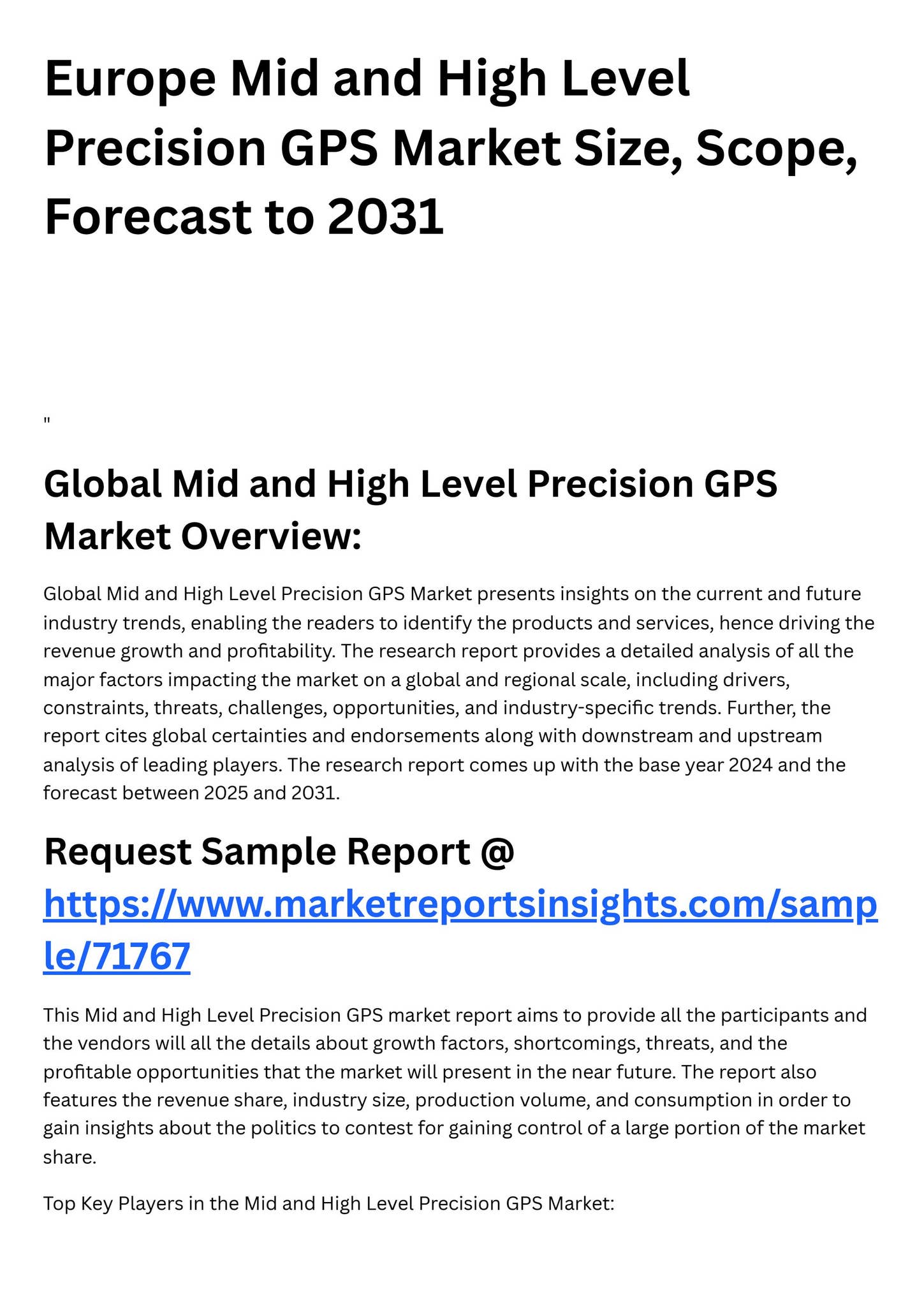 Europe Mid and High Level Precision GPS Market Size, Scope, Forecast to 2031 by ...