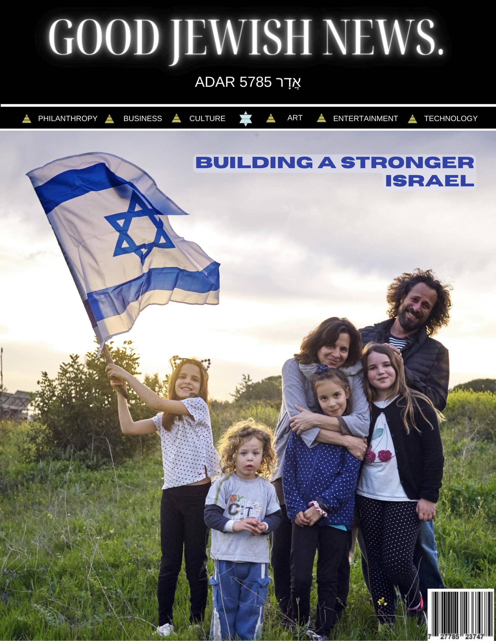 GJN Adar 5785 - Rebuilding Israel by Luxury Chamber Media Group - Issuu
