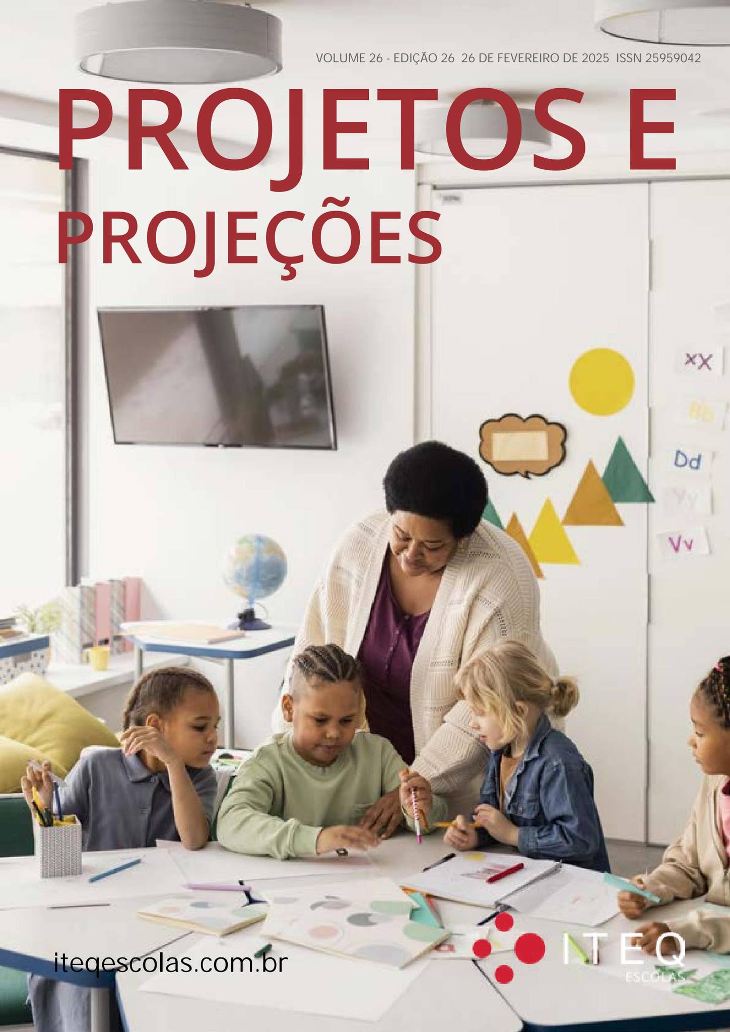 Iteq Educacional Projetos e Projeções v.26. n.26 2025 by ITEQ ...