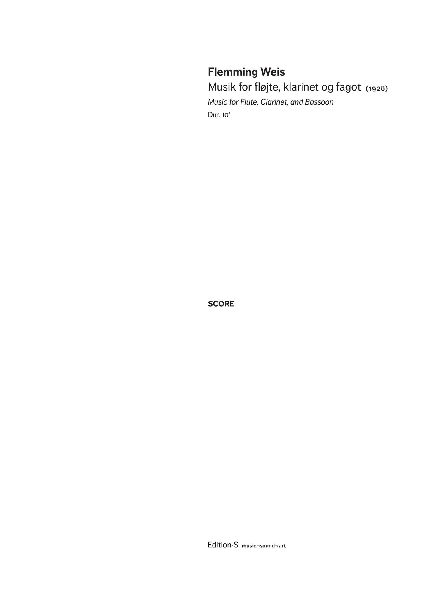 Flemming Weis: Musik for Fløjte, Clarinet og Fagot (1928) by Edition·S ...