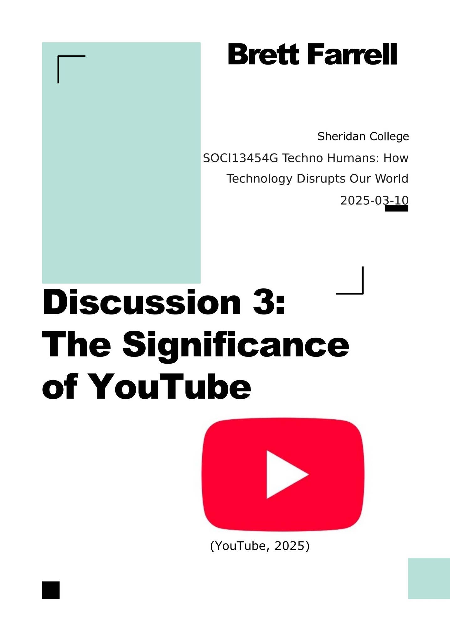 Discussion 3 - Brett Farrell by BrettFarrell2025 - Issuu