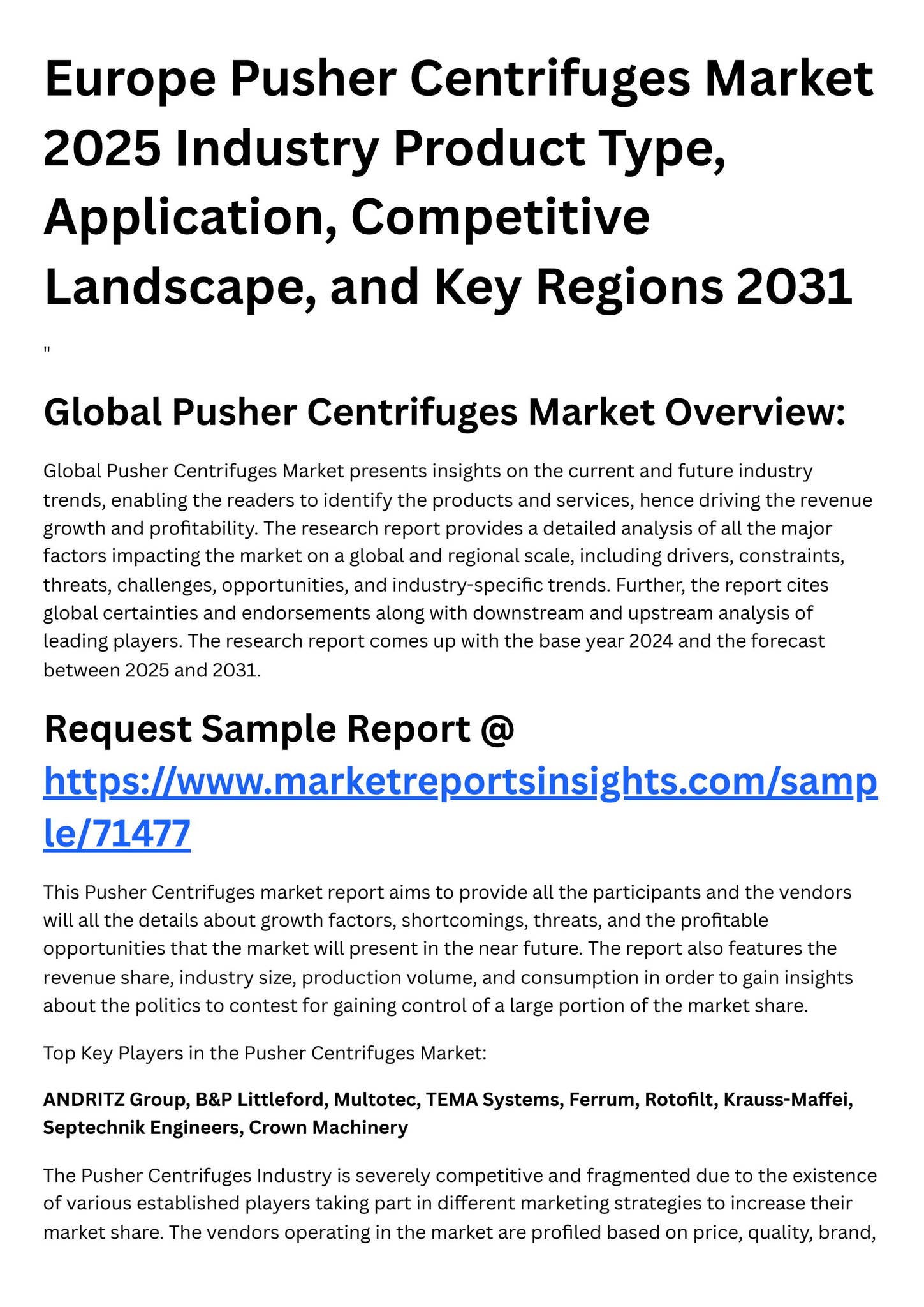 Europe Pusher Centrifuges Market 2025 Industry Product Type ...