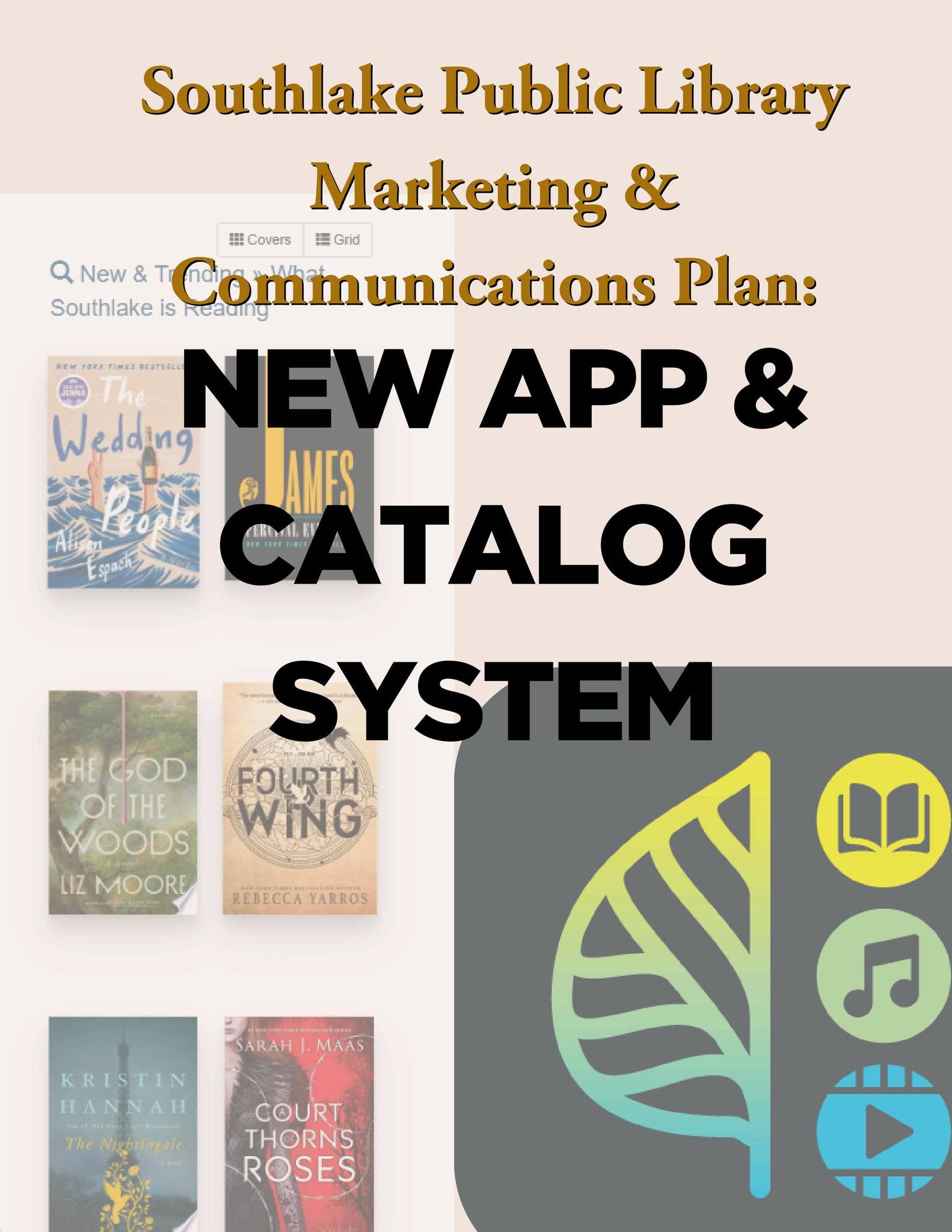 Southlake Public Library Marketing & Communications Plan New App ...