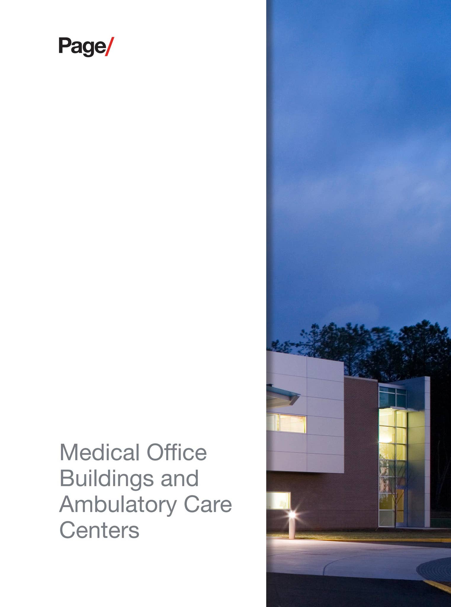 Medical Office Buildings and Ambulatory Care Centers by Page, now Stantec - Issuu
