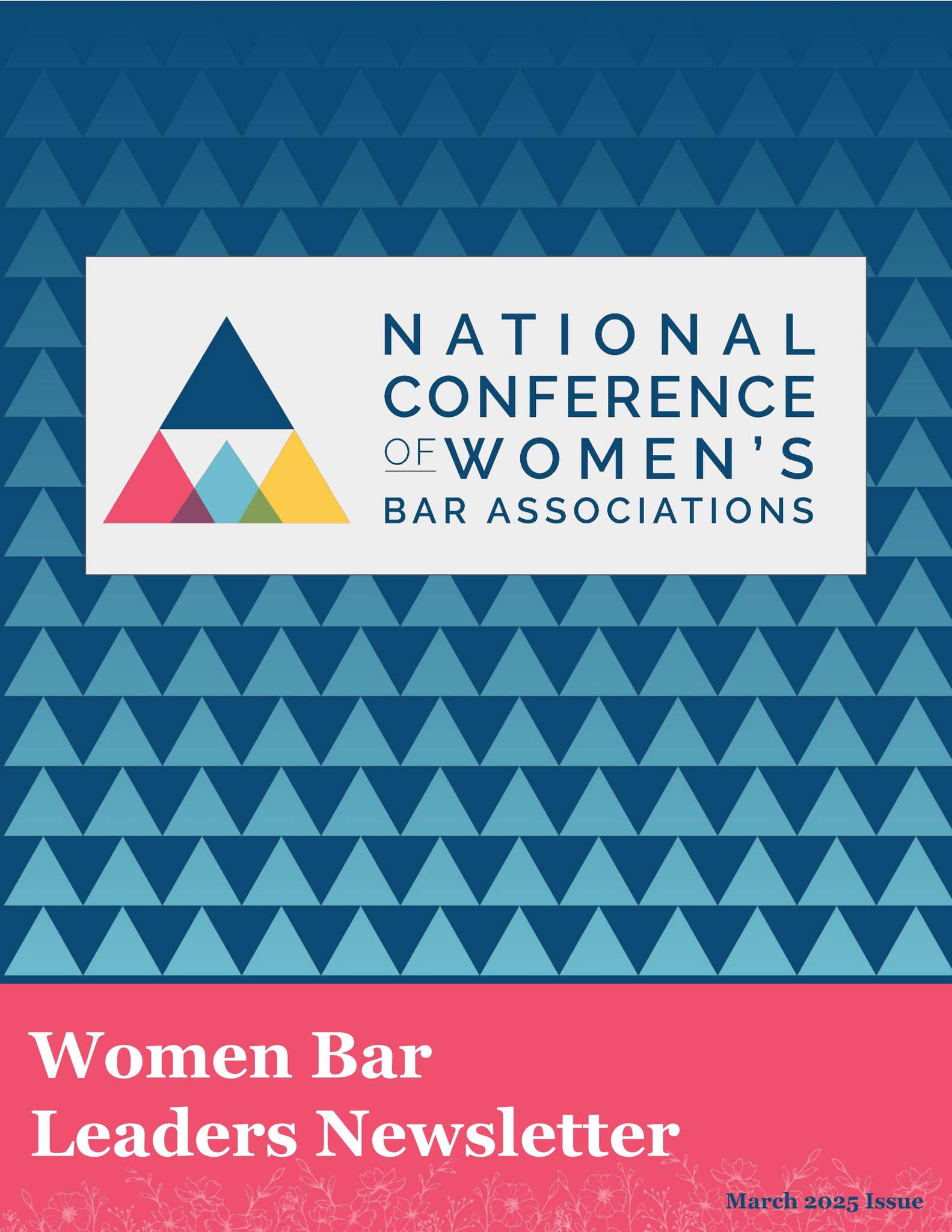 March 2025 NCWBA Women Bar Leaders Newsletter by National Conference of ...