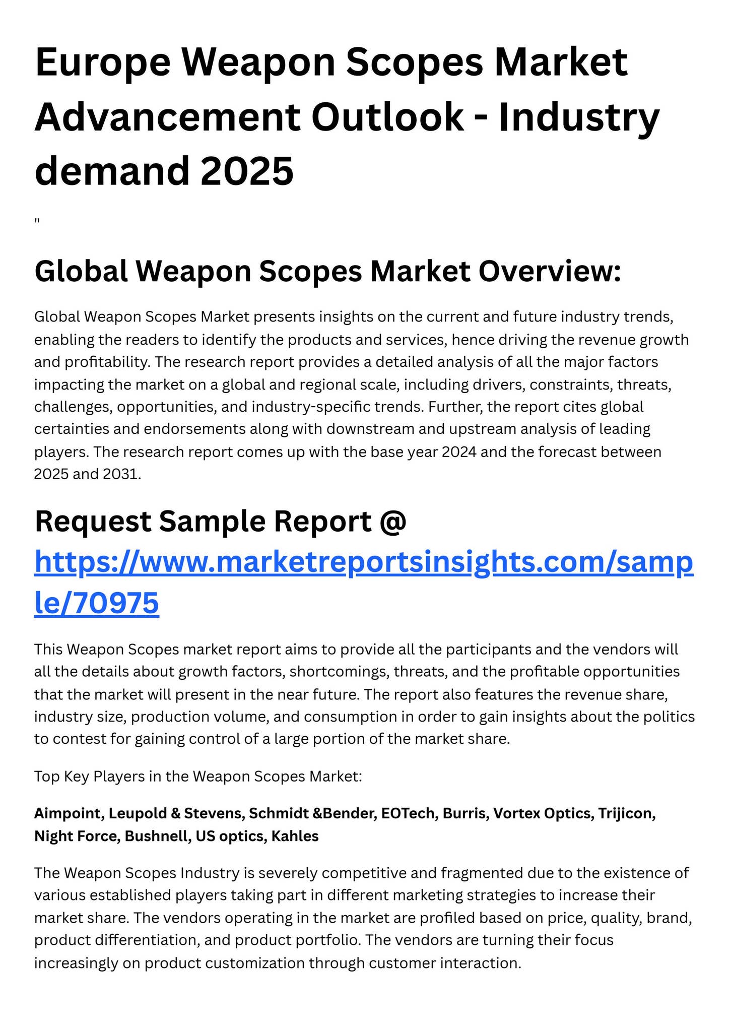 Europe Weapon Scopes Market Advancement Outlook - Industry demand 2025 ...