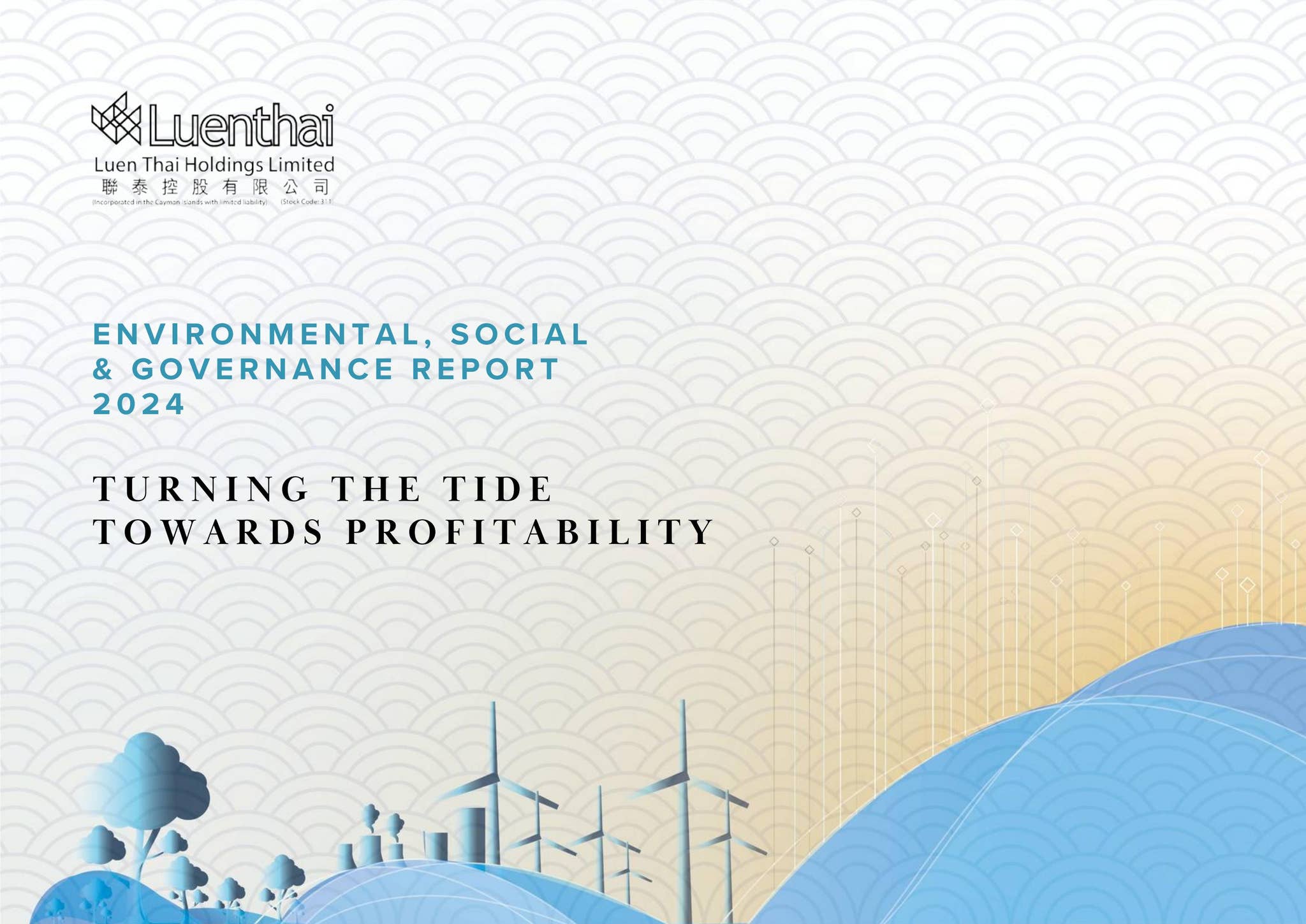 Copy of 2024 ESG Report by Luenthai Corporate Communications - Issuu