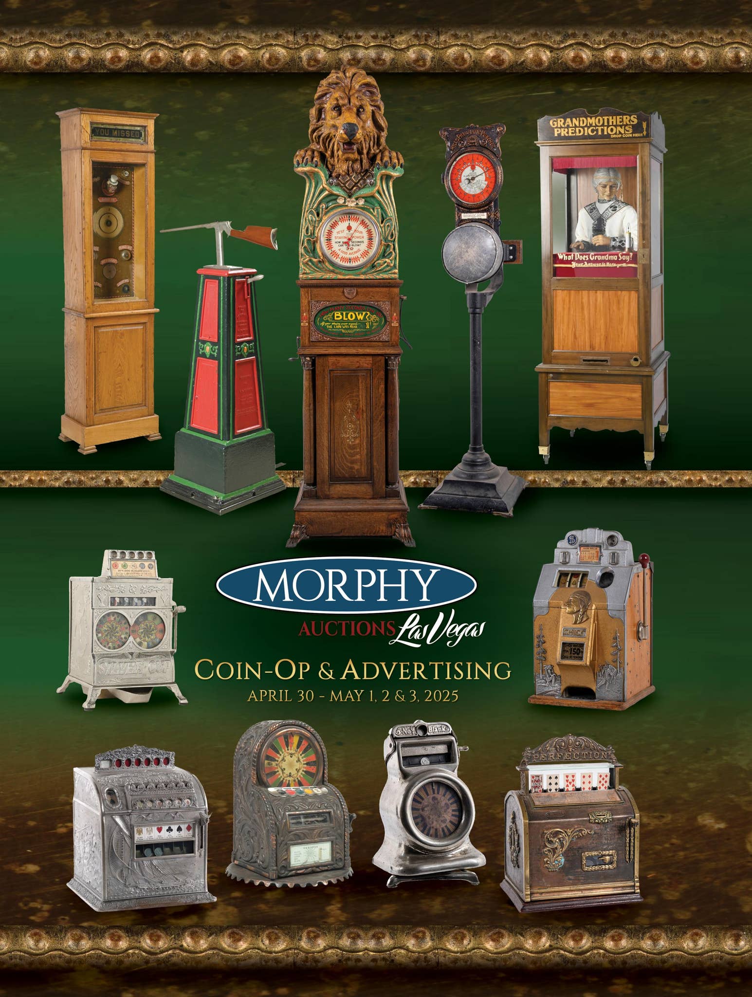 2025 Apr 30-May 3 Coin-Op & Advertising, Las Vegas by Morphy Auctions - Issuu