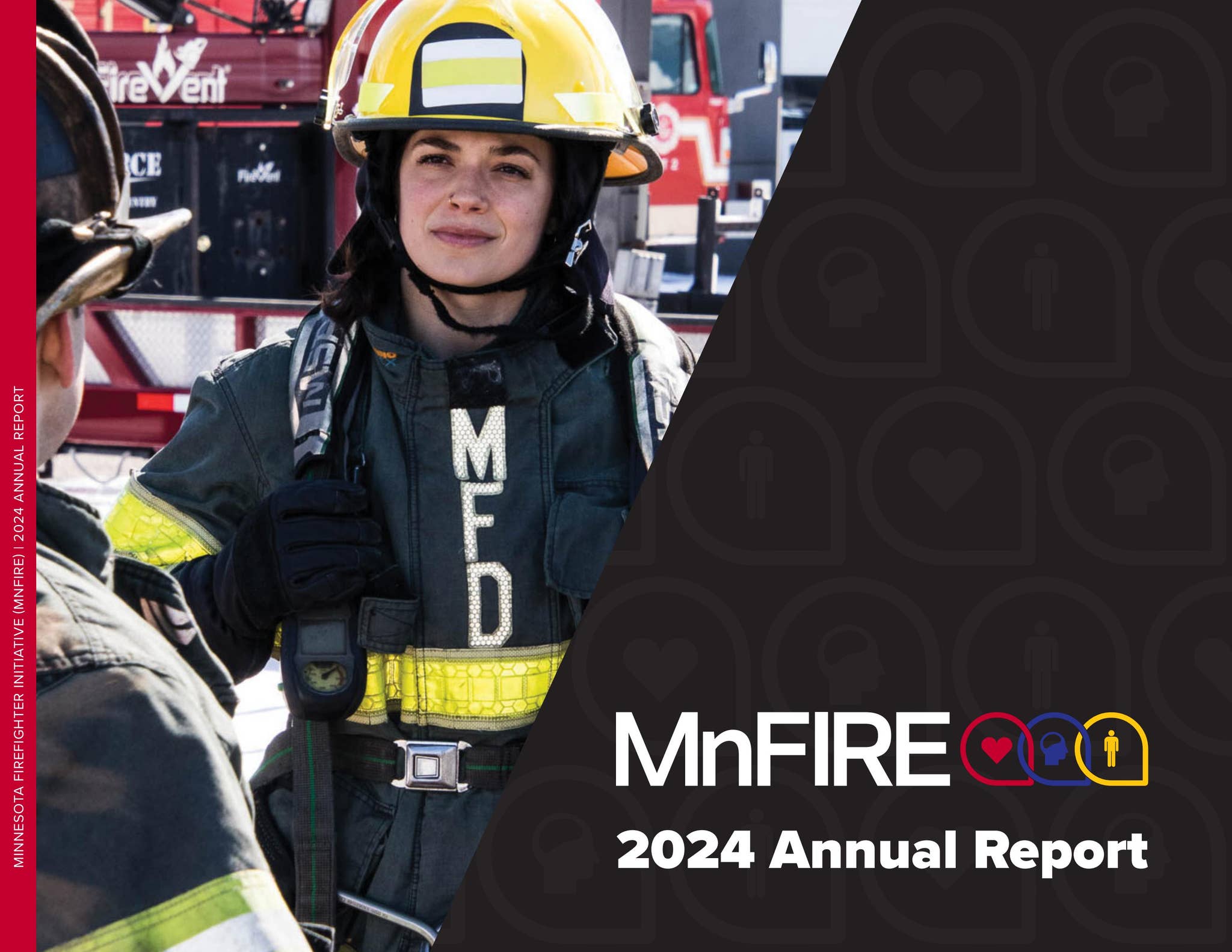2024 MnFIRE Annual Report by MnFIRE (Minnesota Firefighter Initiative) - Issuu