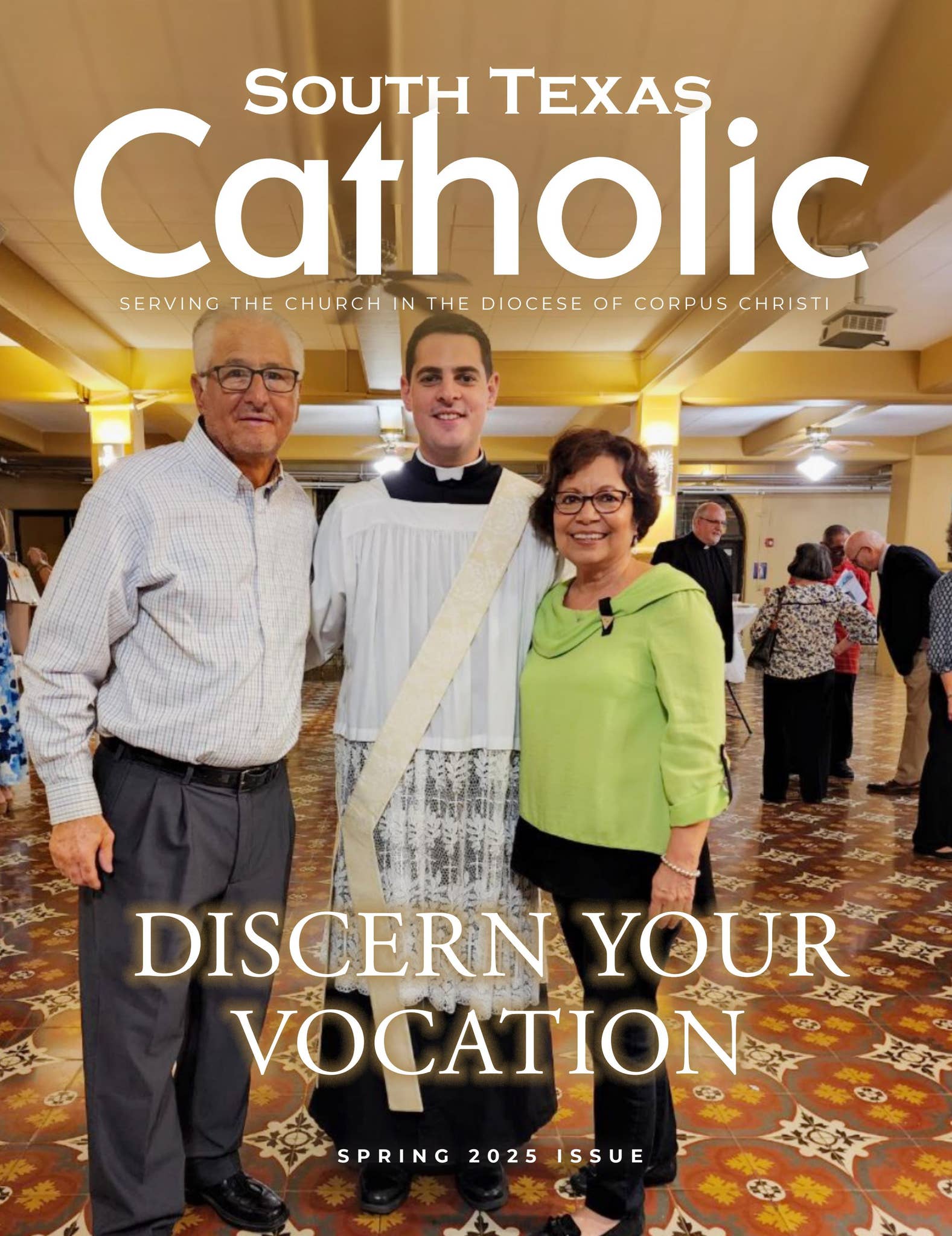 South Texas Catholic Spring 2025 Vol. 61 No. 1 by South Texas Catholic ...