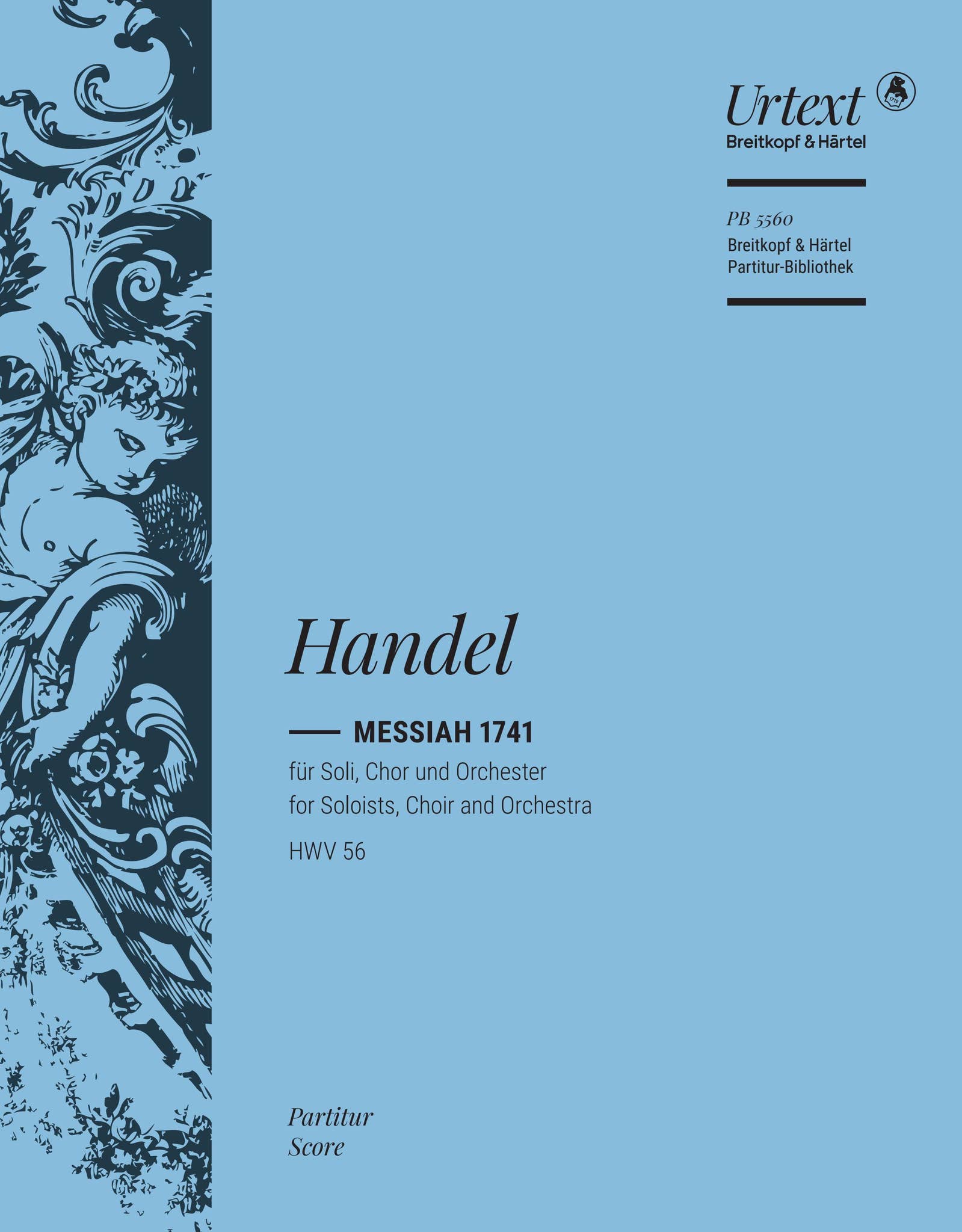 PB 5560 – Handel, Messiah 1741 by Breitkopf & Härtel - Issuu